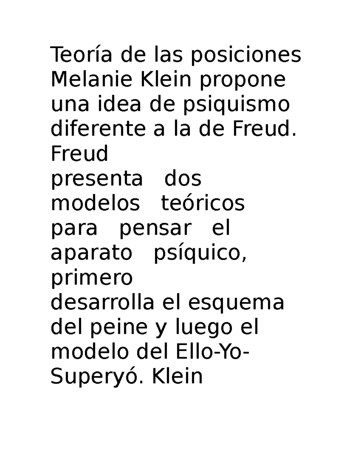 Dr - documento relacionado - Teoría de las posiciones Melanie Klein propone una idea de ...