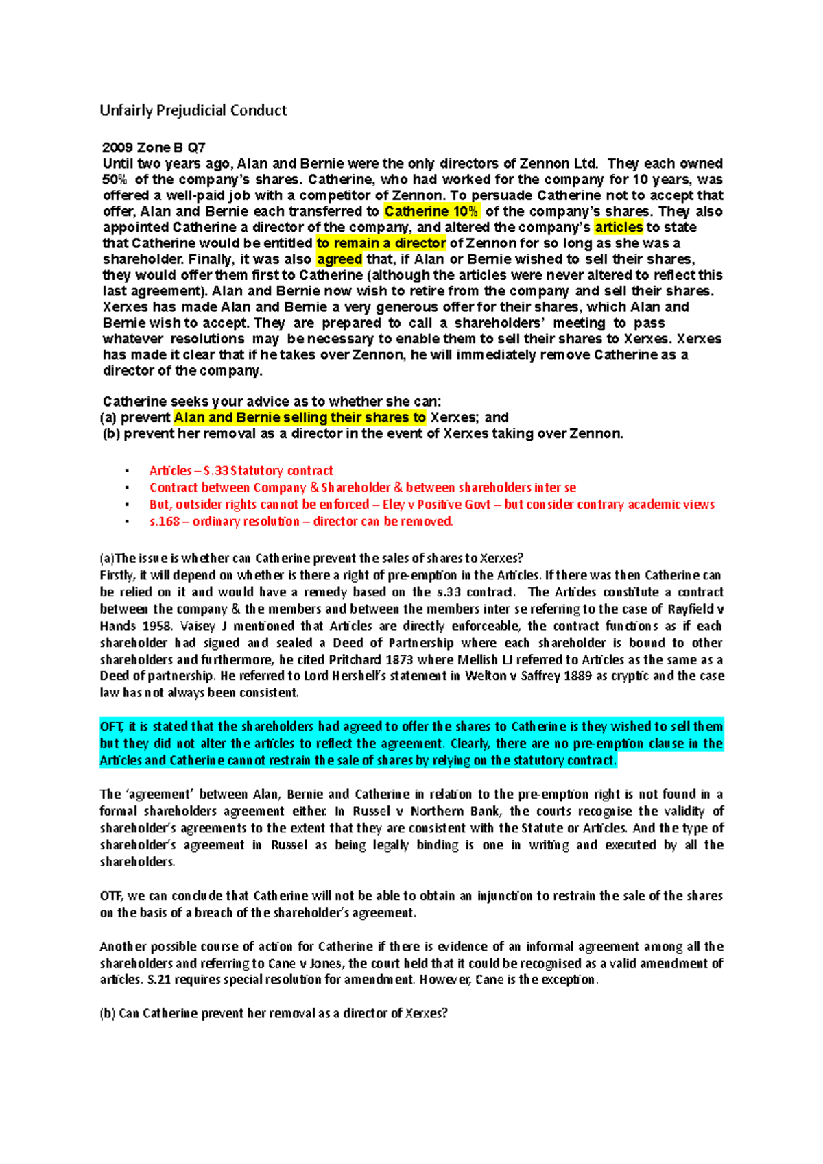 Unfairly Prejudicial Conduct - They each owned 50% of the company’s ...