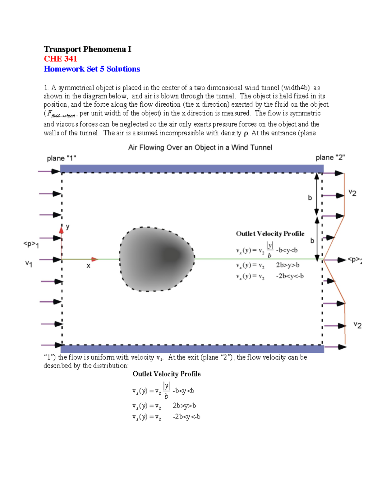 Homework 5 Solutions Fall 2010 7.54.58 PM - Transport Phenomena I CHE ...