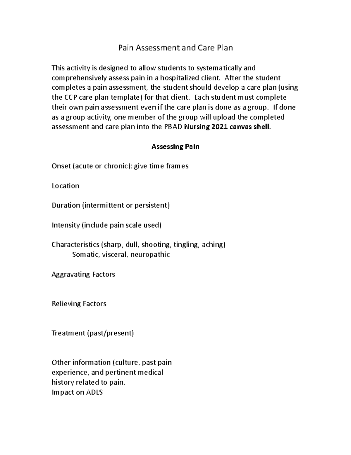 Pain Assessment and Care Plan - After the student completes a pain ...