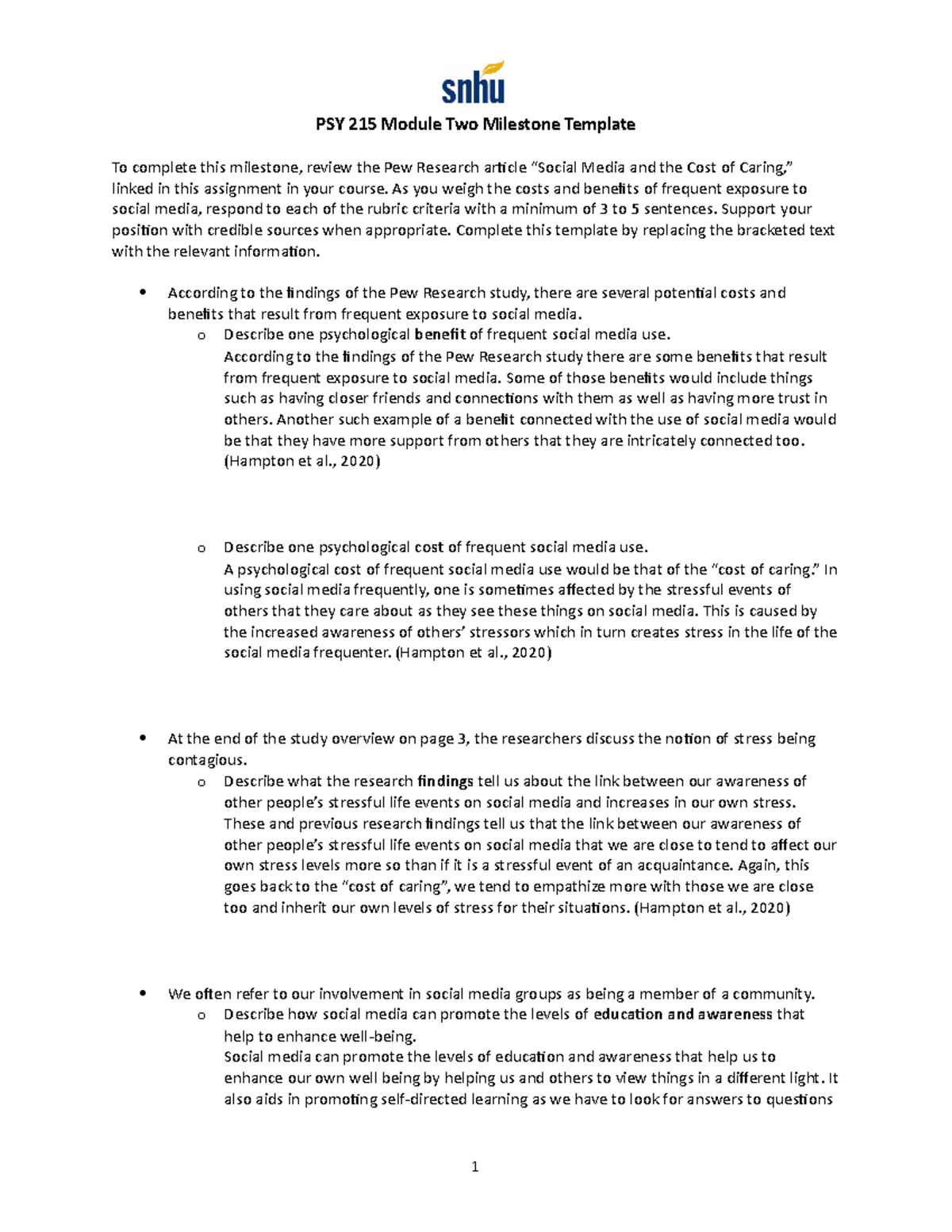 PSY 215 Module Two Milestone - As you weigh the costs and benefits of ...