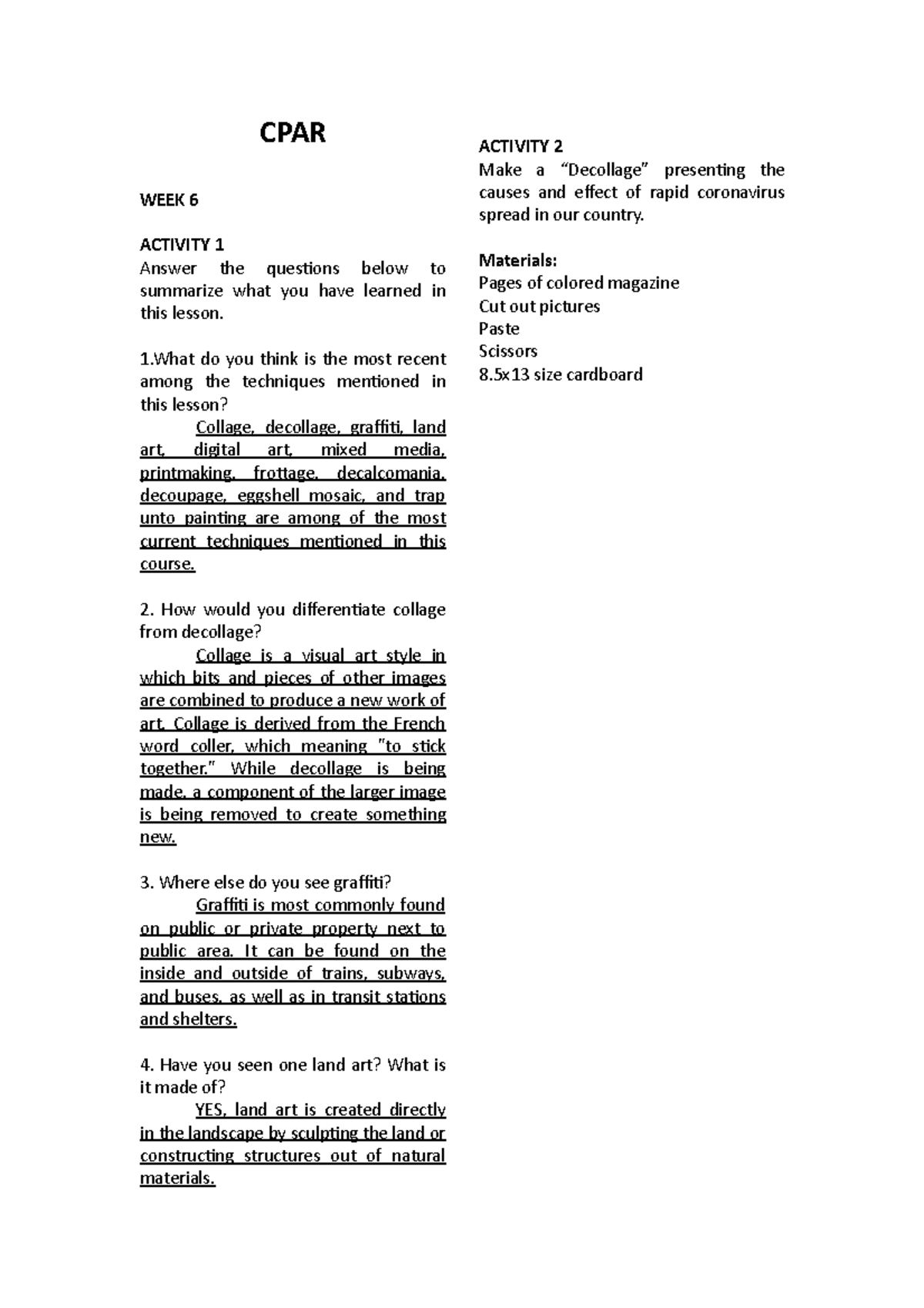 CPAR Q4 - nnoikm - CPAR WEEK 6 ACTIVITY 1 Answer the questions below to summarize what you have ...