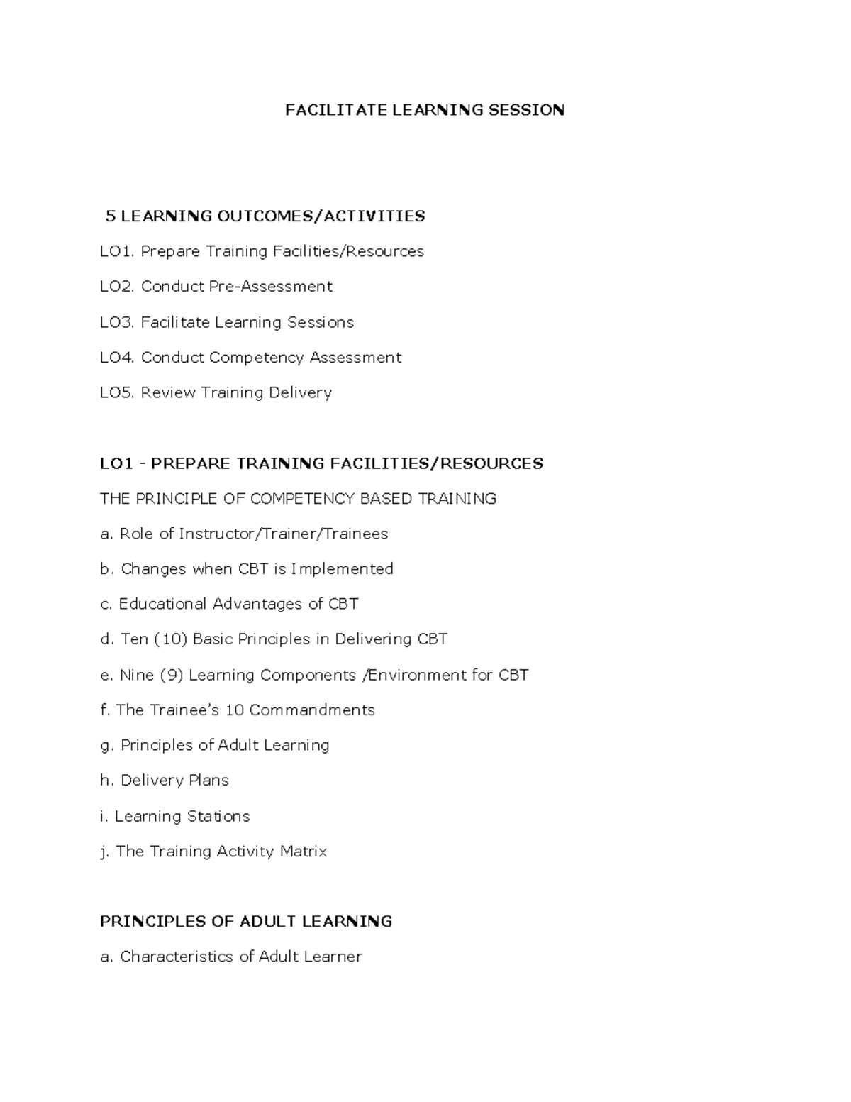 Facilitate Learning Session - FACILITATE LEARNING SESSION 5 LEARNING OUTCOMES/ACTIVITIES LO1 ...
