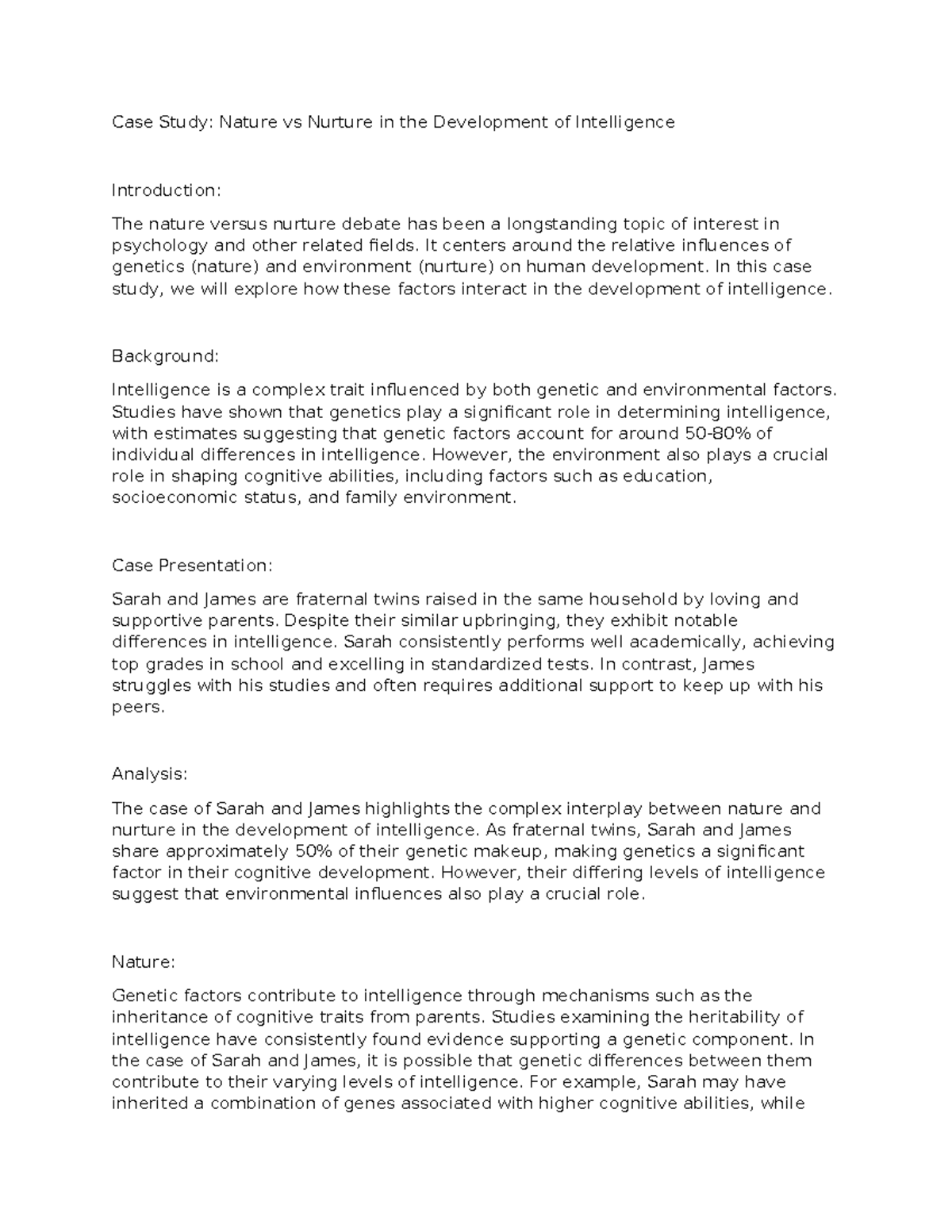 Nature vs nurture on bad behaviour - Case Study: Nature vs Nurture in ...