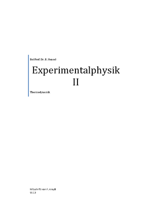 Exphysik 2 Formelsammlung 4Seiten - Experimentalphysik II Wärmelehre 1. Hauptsatz der - Studocu