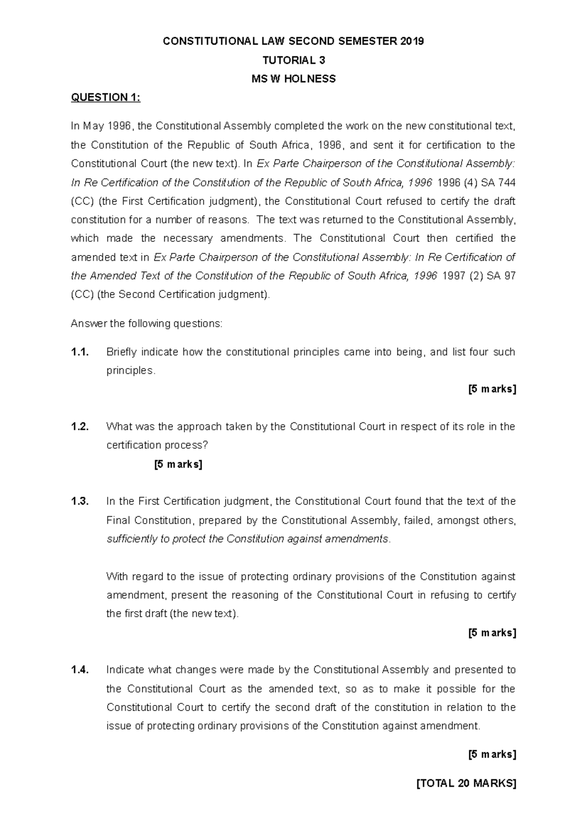 Constitutional Law Tutorial 3 2019 Constitutional Law Second Semester 2019 Tutorial 3 Ms W