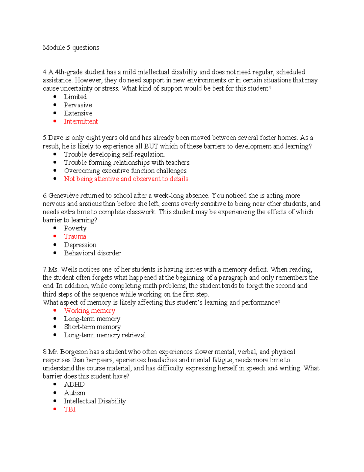 Module 5 questions - Module 5 questions 4 4th-grade student has a mild intellectual disability ...