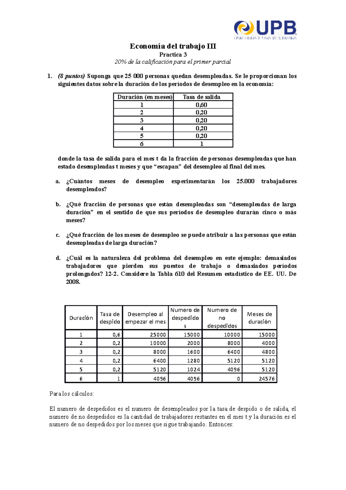 Practica N°3 de economía laboral - Economía del trabajo III Practica 3 ...