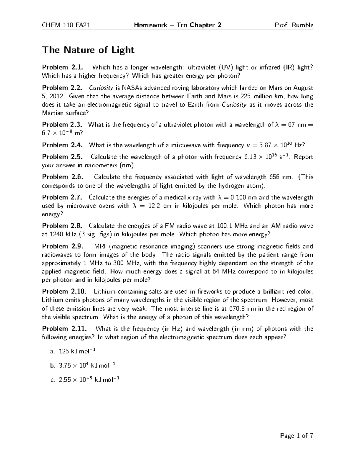 Ch2 problems - Chapter homework - The Nature of Light Problem 2. Which ...