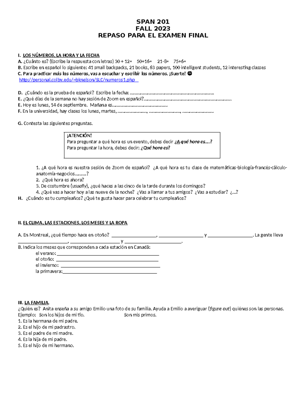 SPAN 201- Repaso Examen Final - SPAN 201 FALL 2023 REPASO PARA EL ...