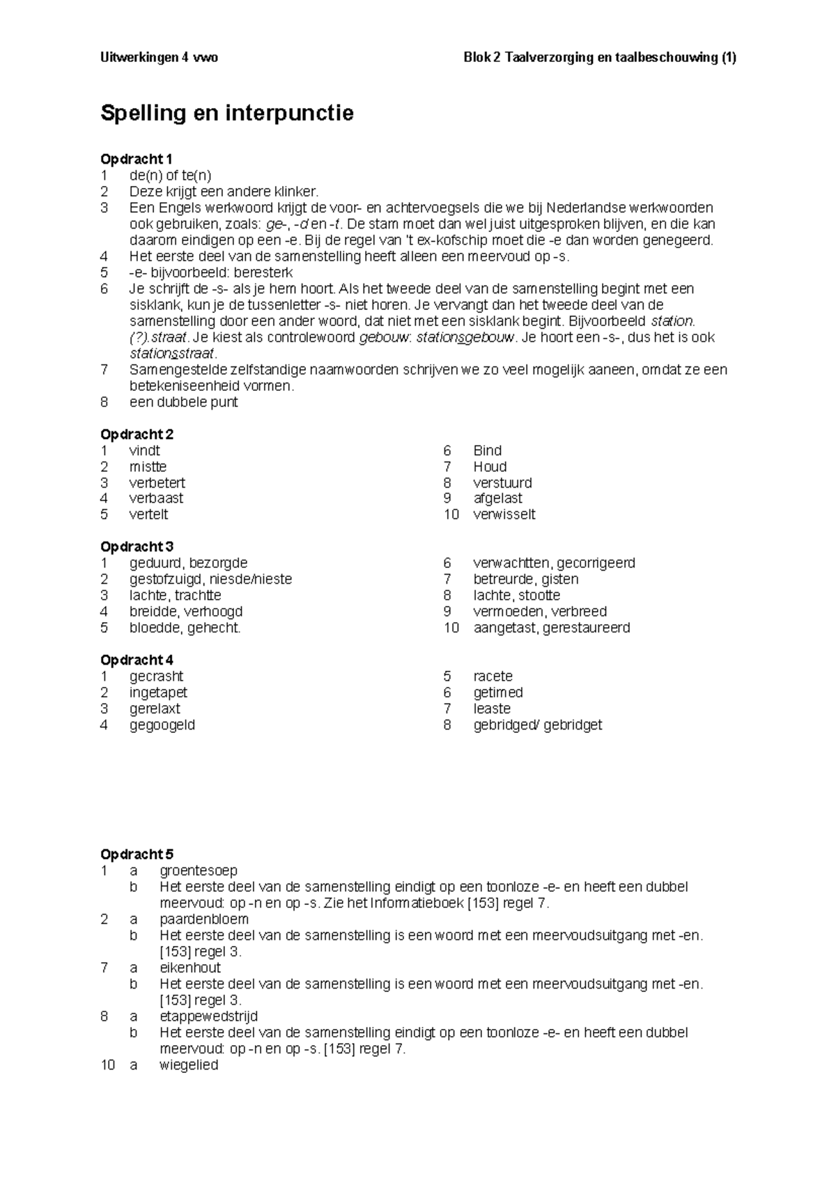 Antwoorden ON tot 24 - Spelling en interpunctie Opdracht 1 1 de(n) of ...