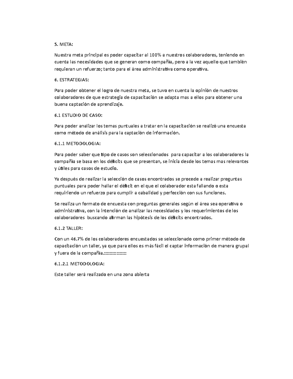 Final recurdos - trabajo - 5. META: Nuestra meta principal es poder ...