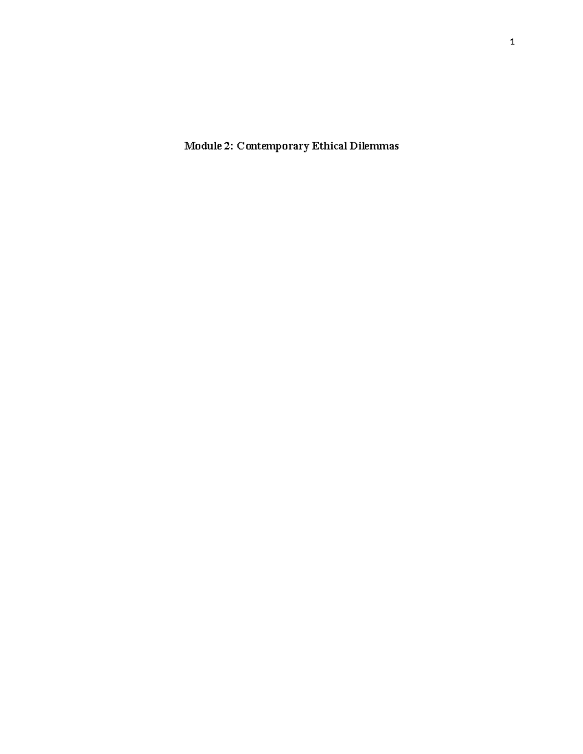 Contemporary Ethical Dilemmas - Module 2: Contemporary Ethical Dilemmas ...