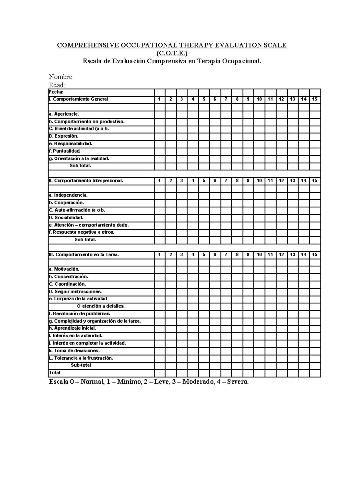 Baterias T.O - VALORACION - COMPREHENSIVE OCCUPATIONAL THERAPY EVALUATION SCALE (C.O.T.) Escala ...