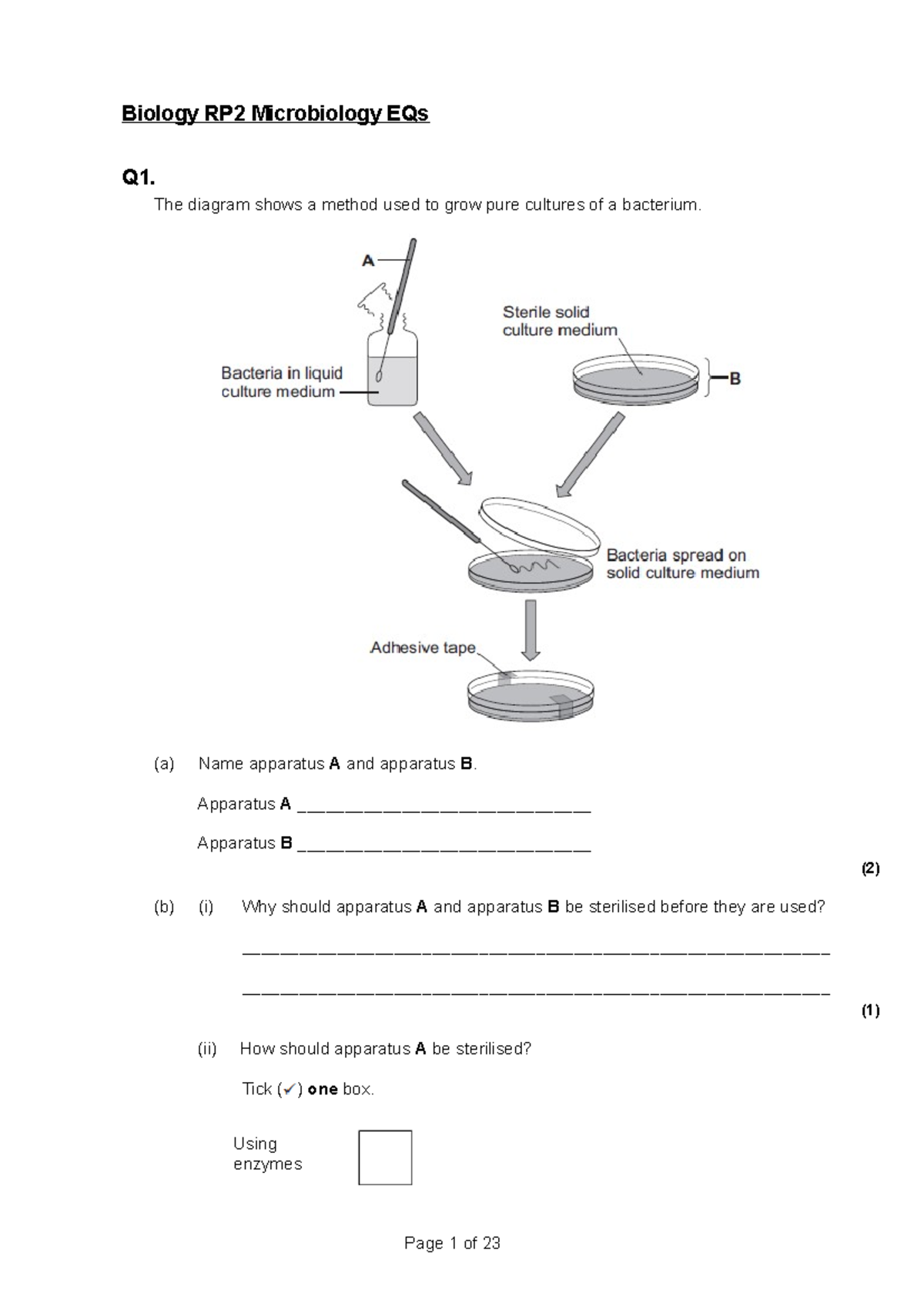 Biology RP2 Microbiology EQs - The diagram shows a method used to grow ...