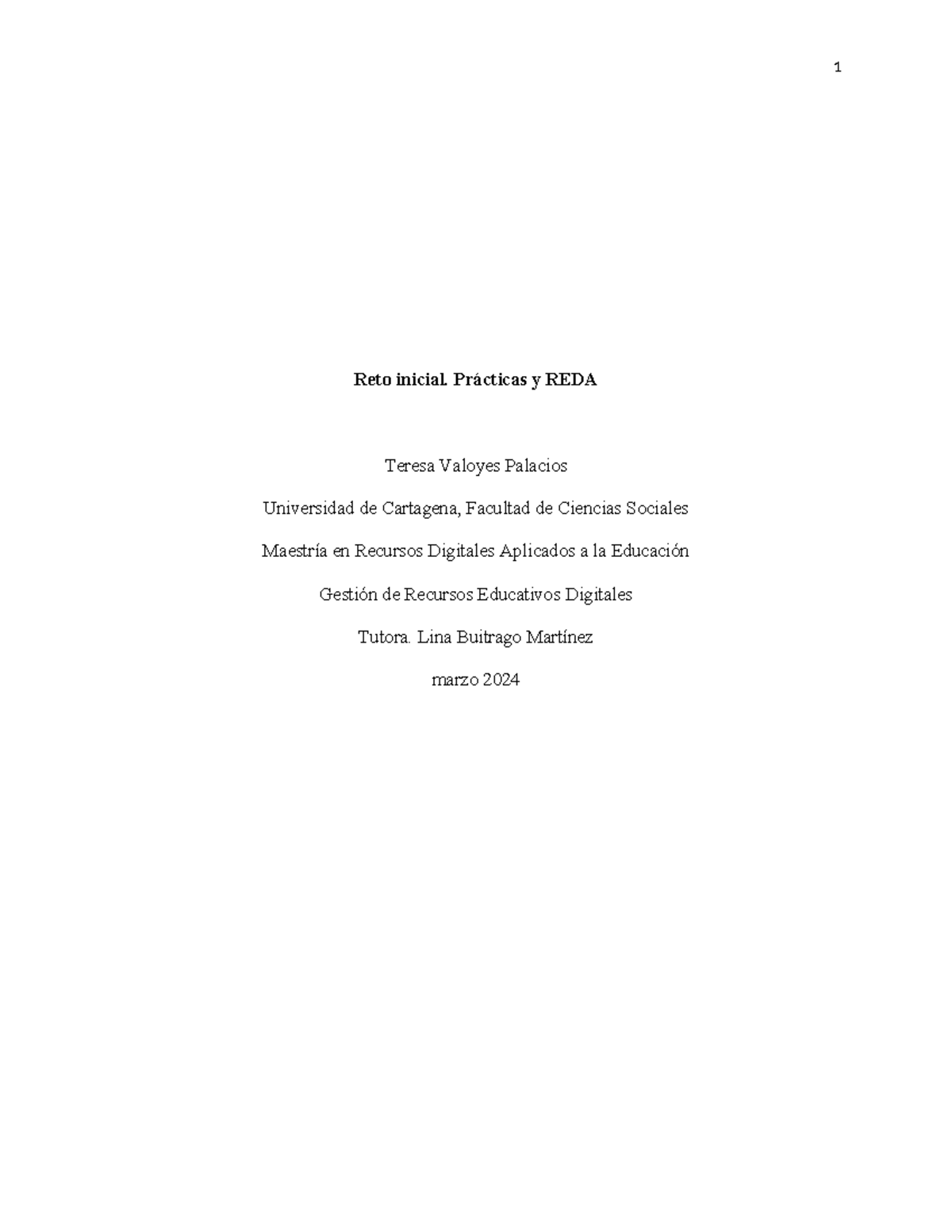 RETO Inicial Gestión RED - Reto inicial. Prácticas y REDA Teresa ...