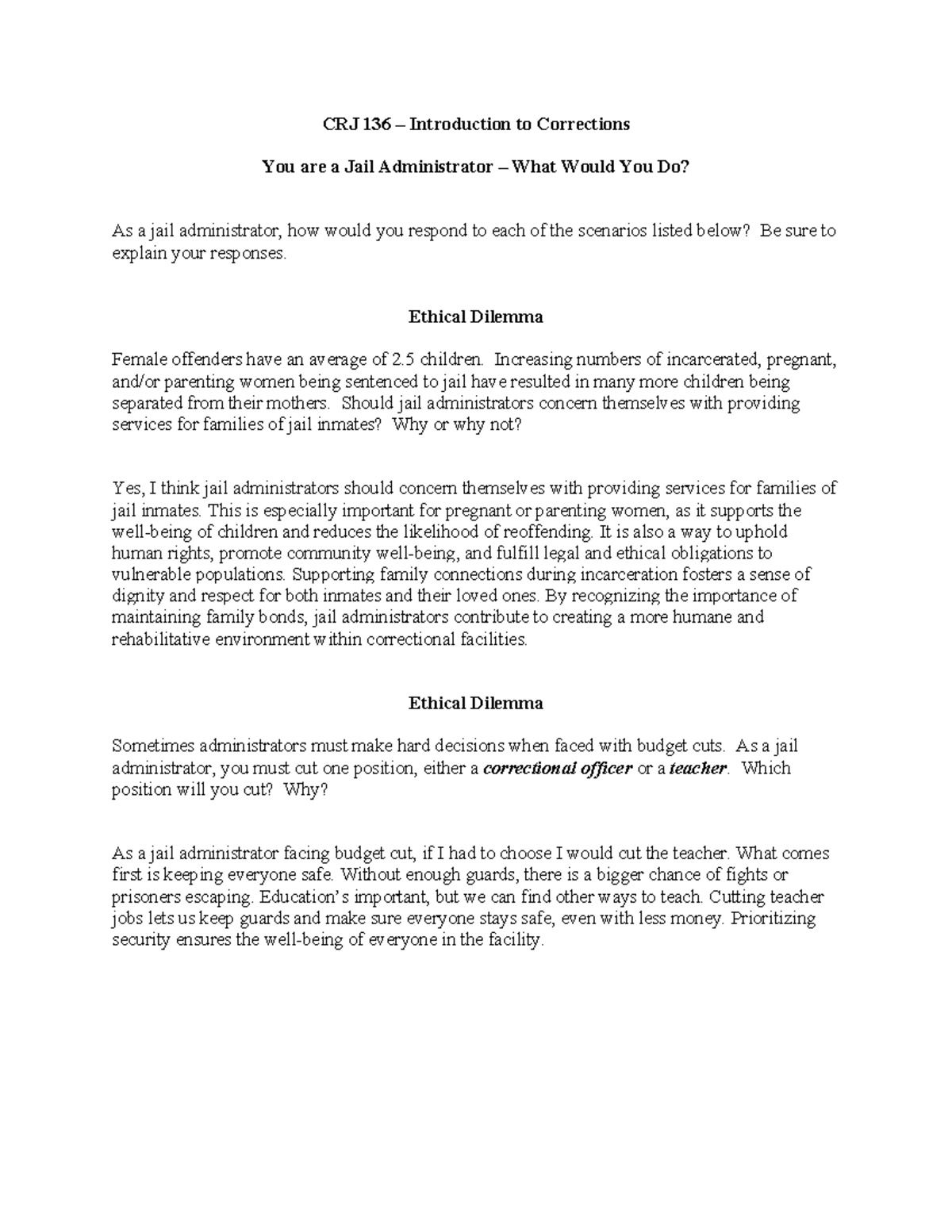 Jail Administrator Ethical Dilemma - CRJ 136 – Introduction to ...