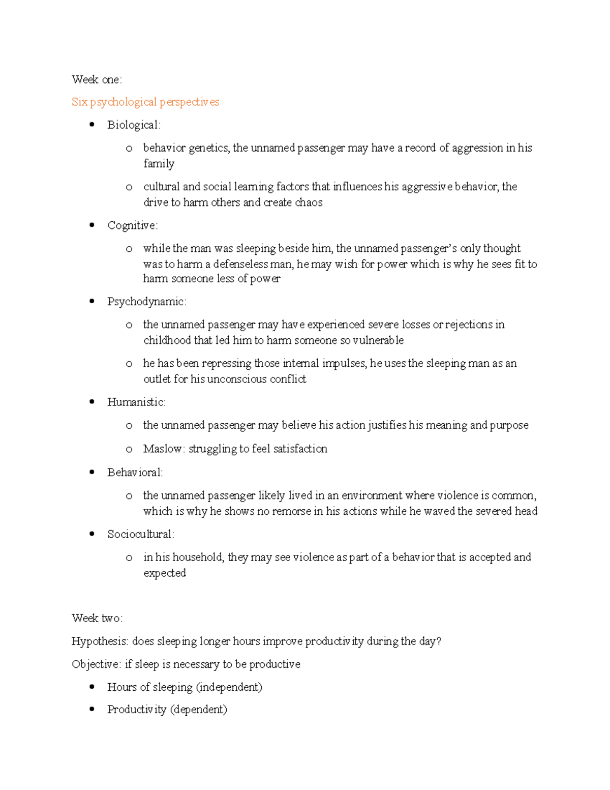 Psychology tutorial discussion questions - Week one: Six psychological perspectives Biological ...