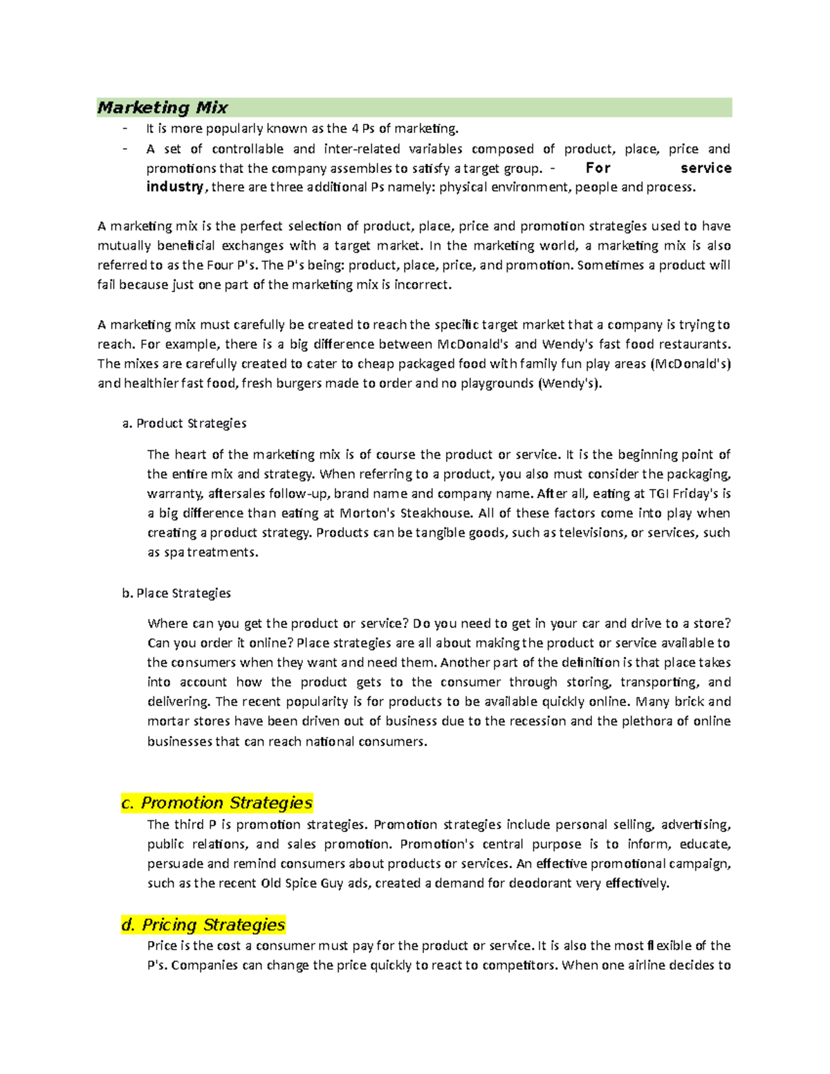 Marketing Mix - ENTREP - Marketing Mix It is more popularly known as ...