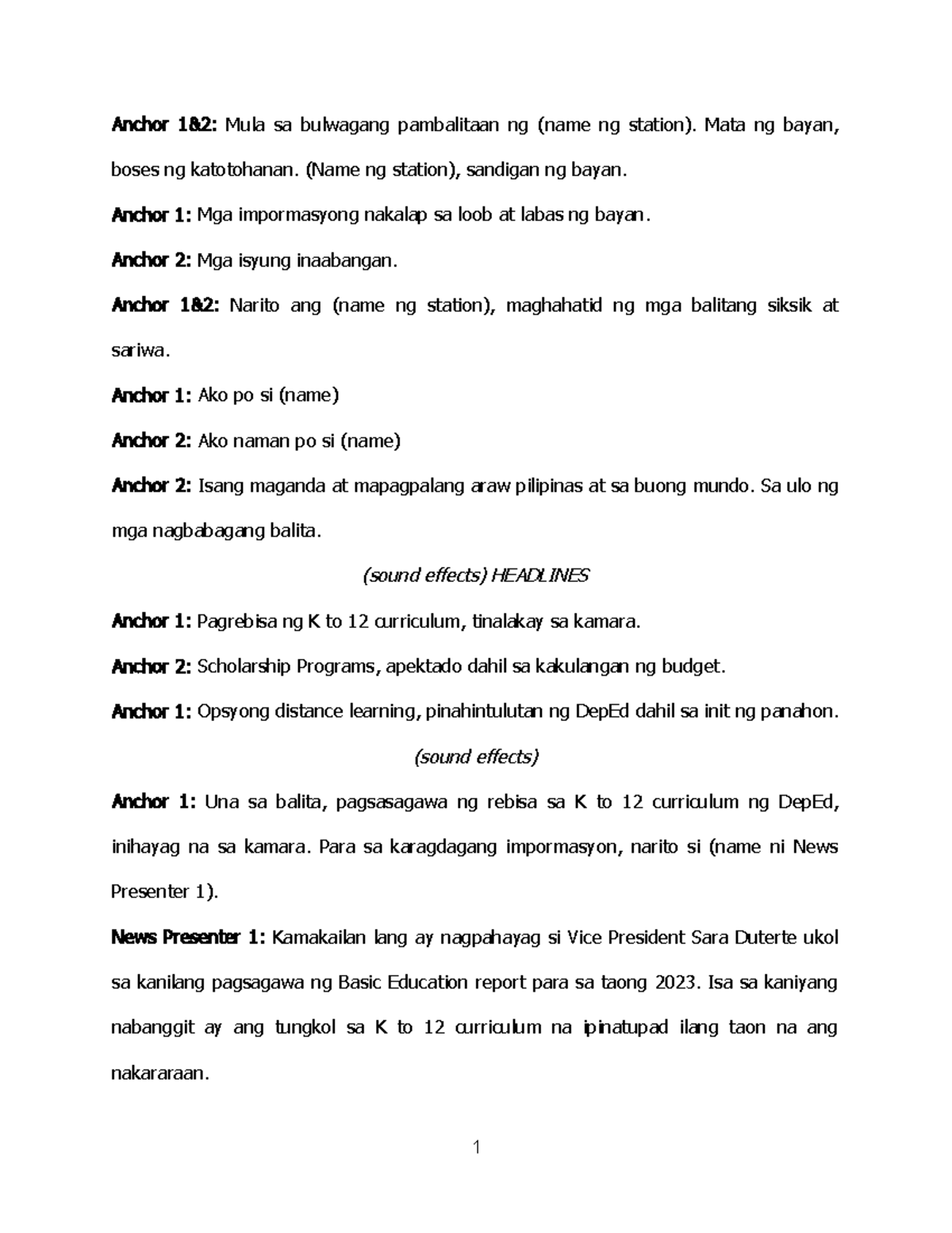 Tv broadcast - Script - Anchor 1 & 2 : Mula sa bulwagang pambalitaan ng ...