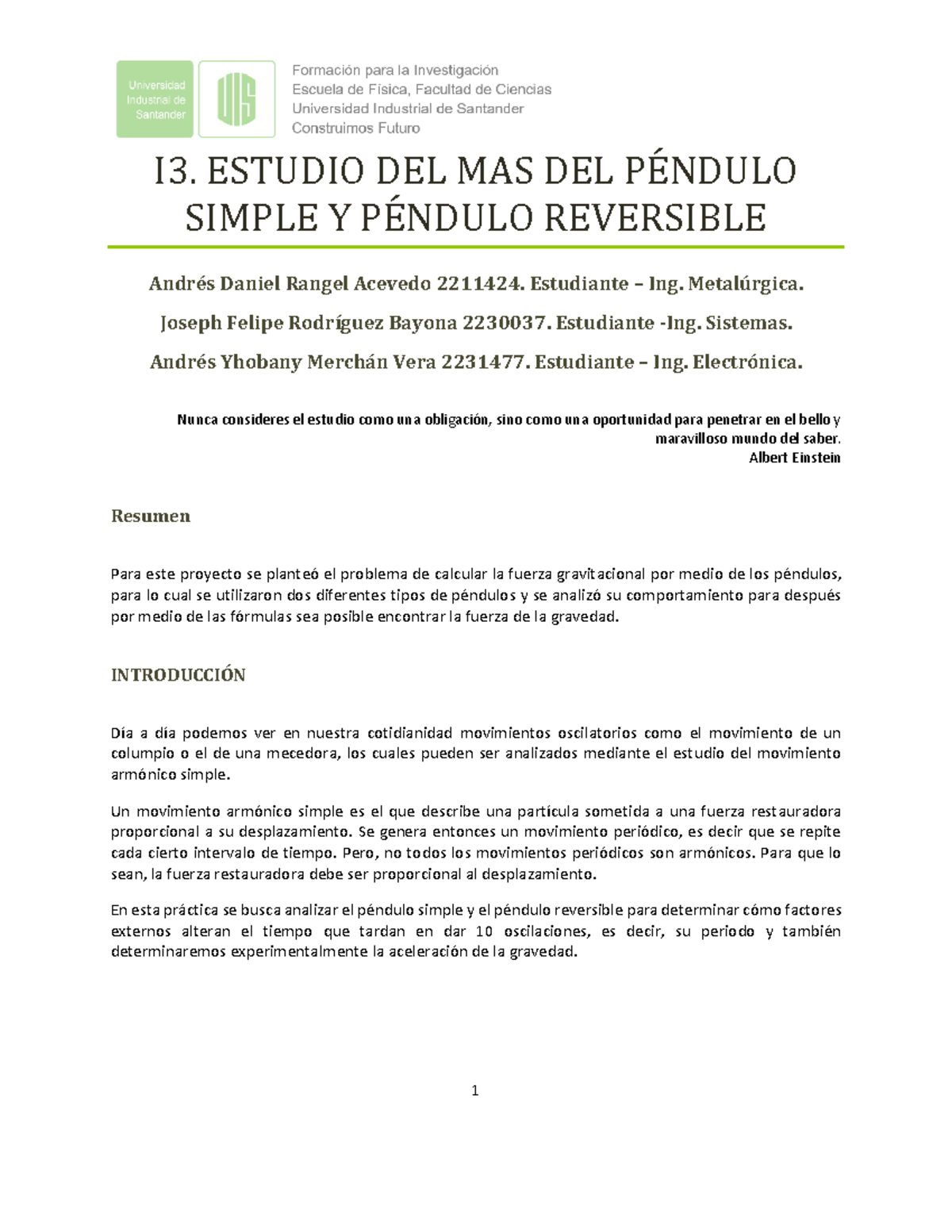 Informe 1 laboratorio fisica 3 - I3. ESTUDIO DEL MAS DEL PÉNDULO SIMPLE Y PÉNDULO REVERSIBLE ...