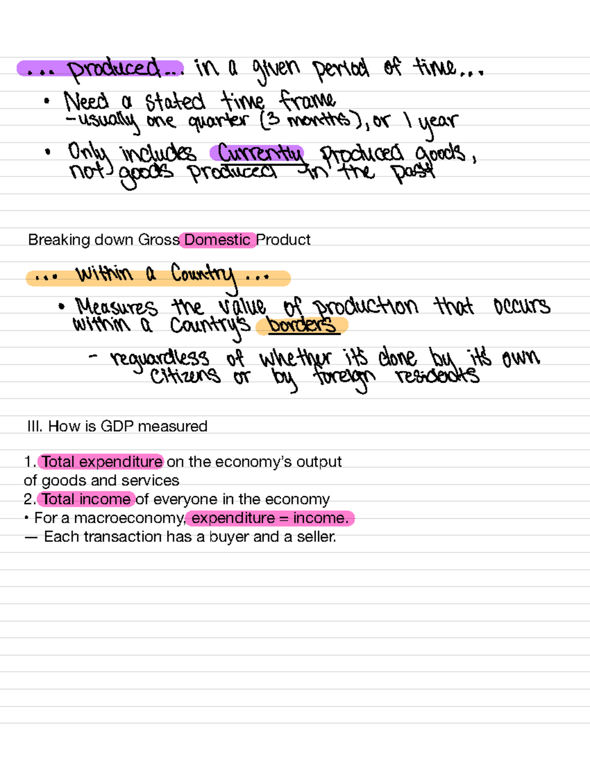 ECN 222 Notes 5 - Breaking down Gross Domestic Product III. How is GDP ...