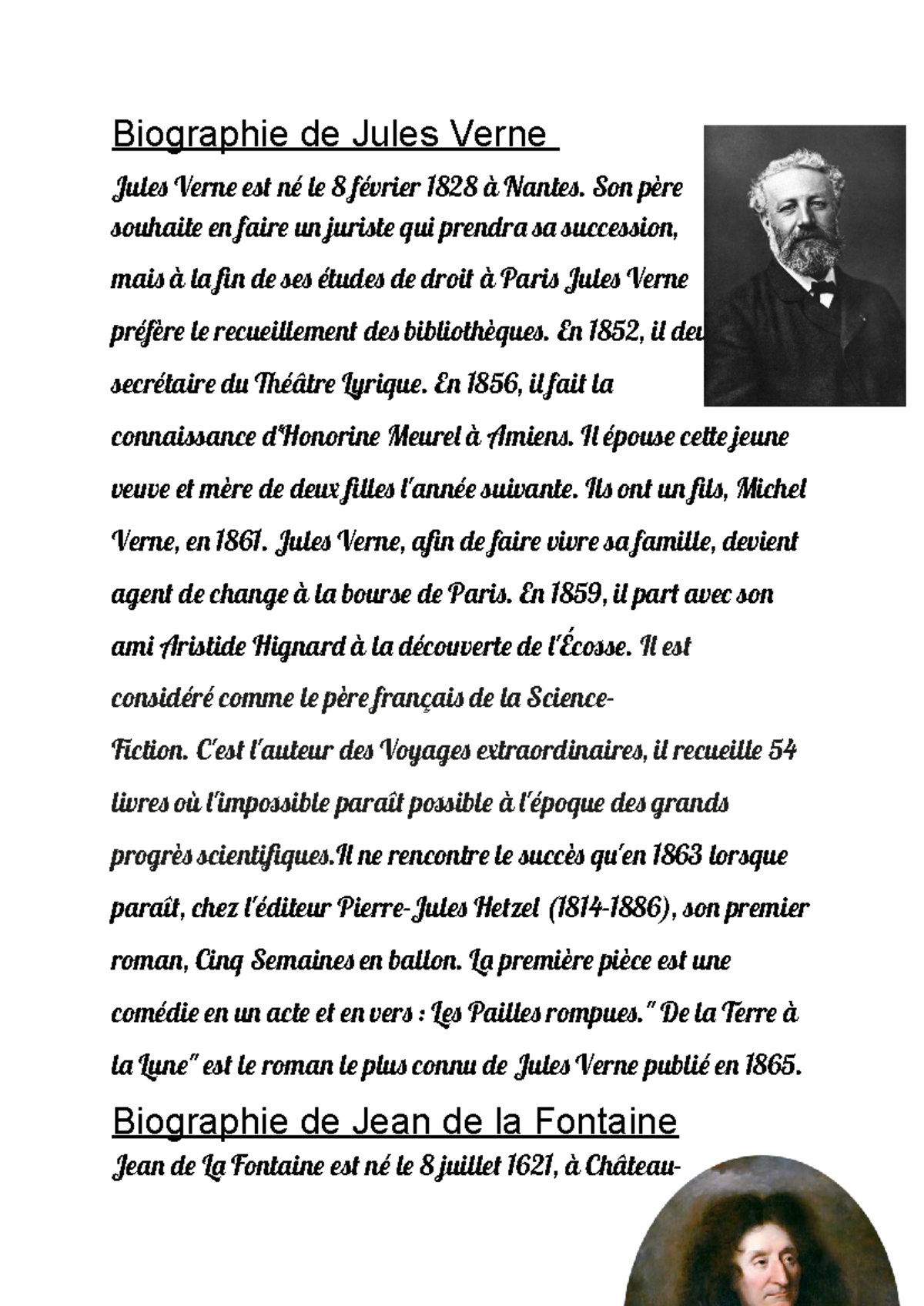 Biographie de Jules Verne et de Jean de la Fontaine - Biographie de Jules Verne Jules Verne est ...