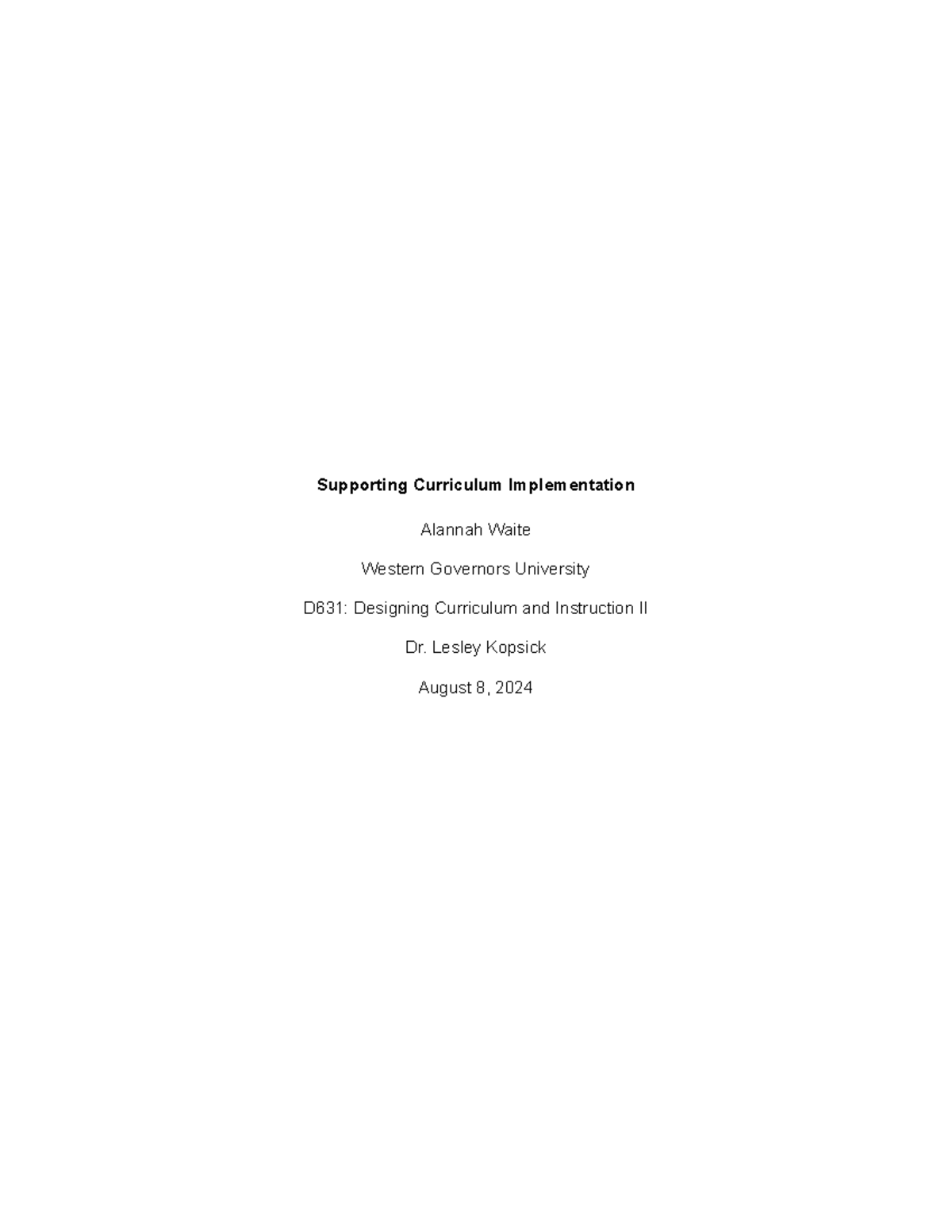 Designing Curriculum and Instruction II: Task 4 - Supporting Curriculum ...