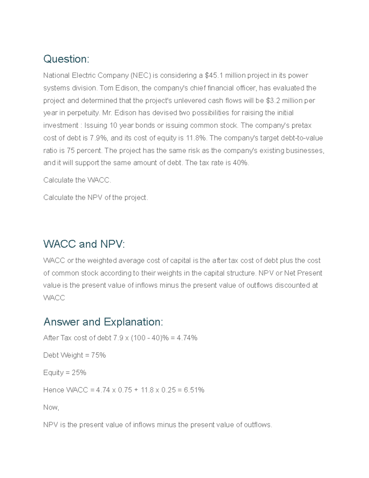 Untitled document - Calculate the WACC. Calculate the NPV of the ...