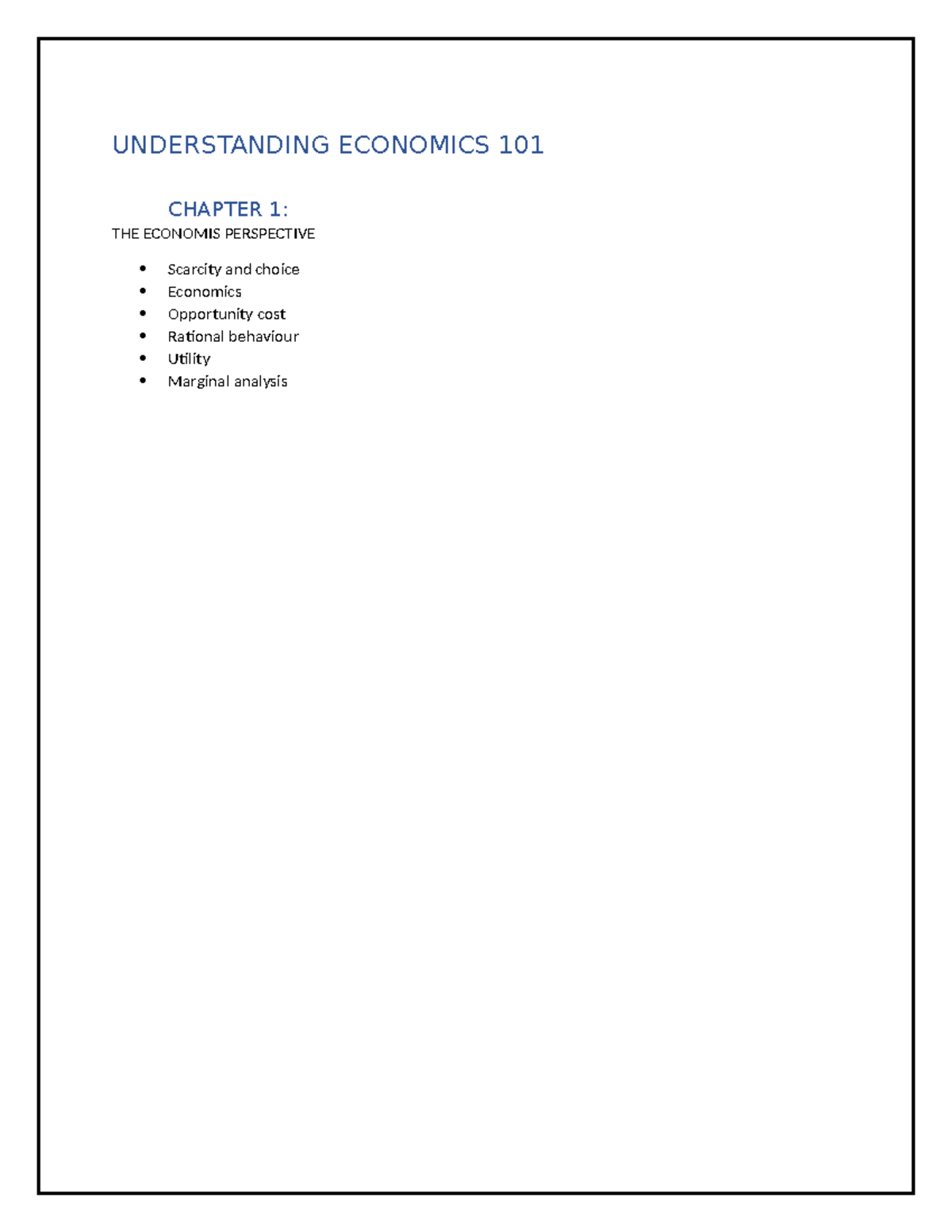 Understanding Economics 101 - UNDERSTANDING ECONOMICS 101 CHAPTER 1: THE ECONOMIS PERSPECTIVE ...