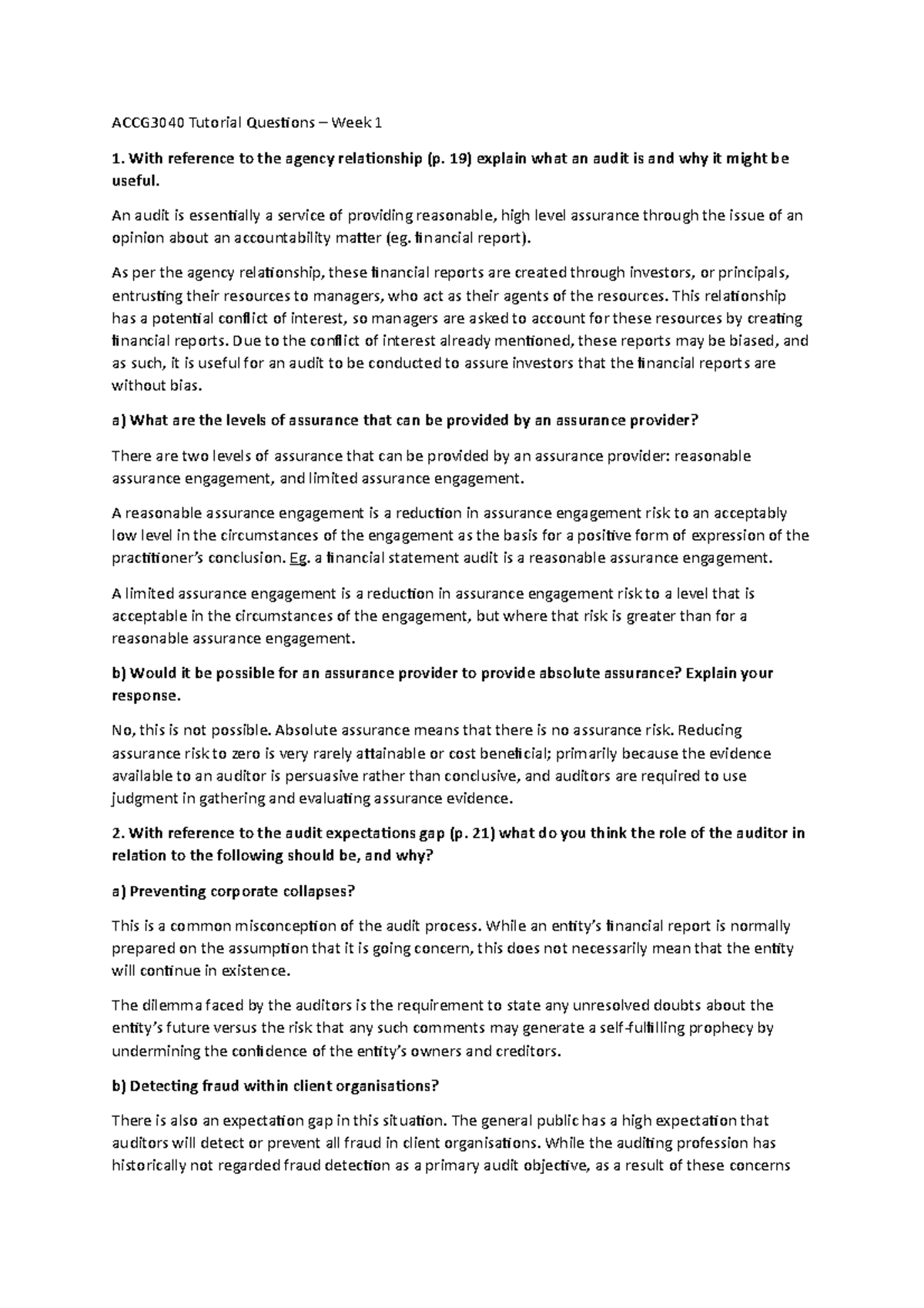 Tutorial Qs - Week 1 - ACCG3040 Tutorial Questions – Week 1 1. With reference to the agency ...