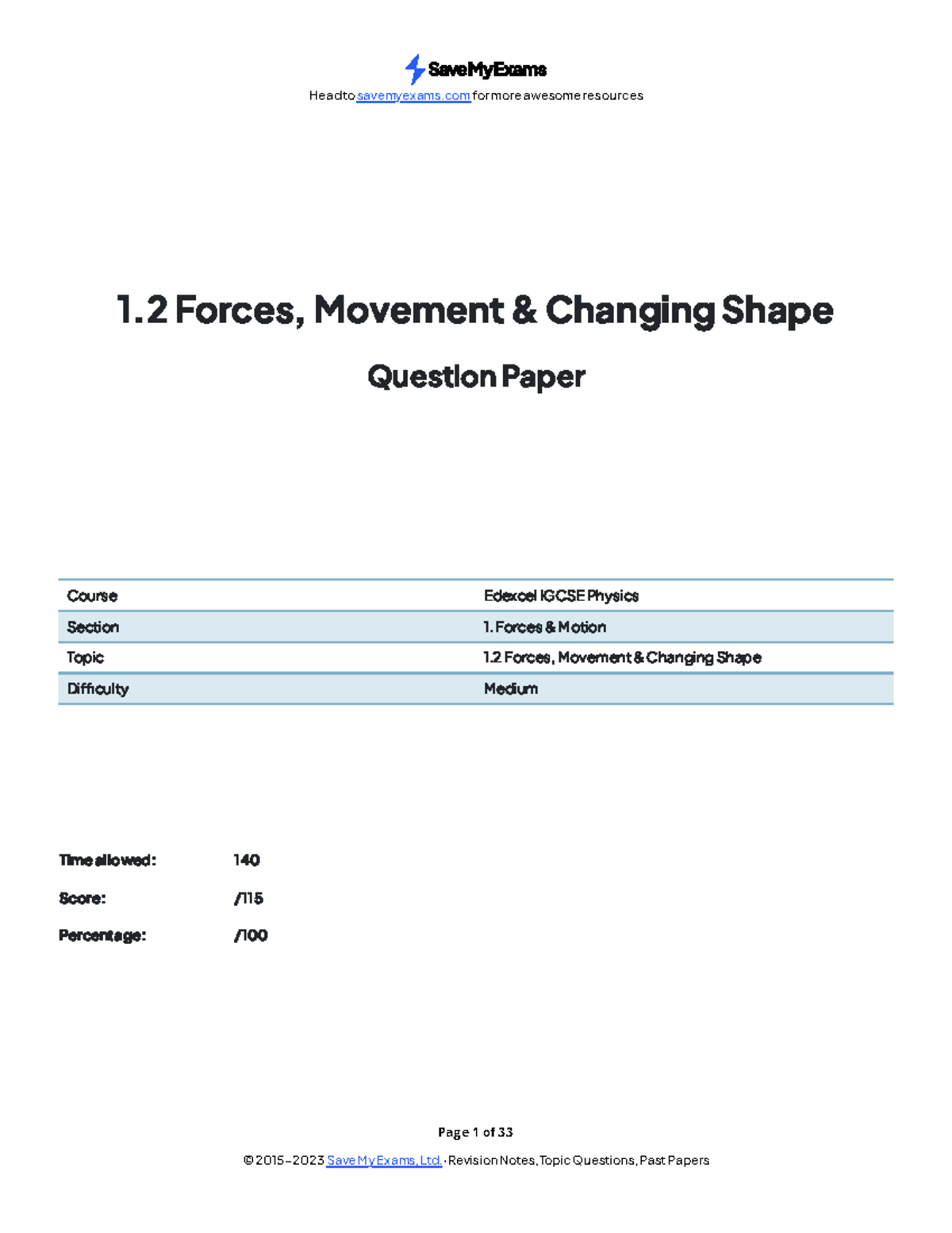 Medium forces movment and changing - Page 1 of 33 1 Forces, Movement & Changing Shape Question ...