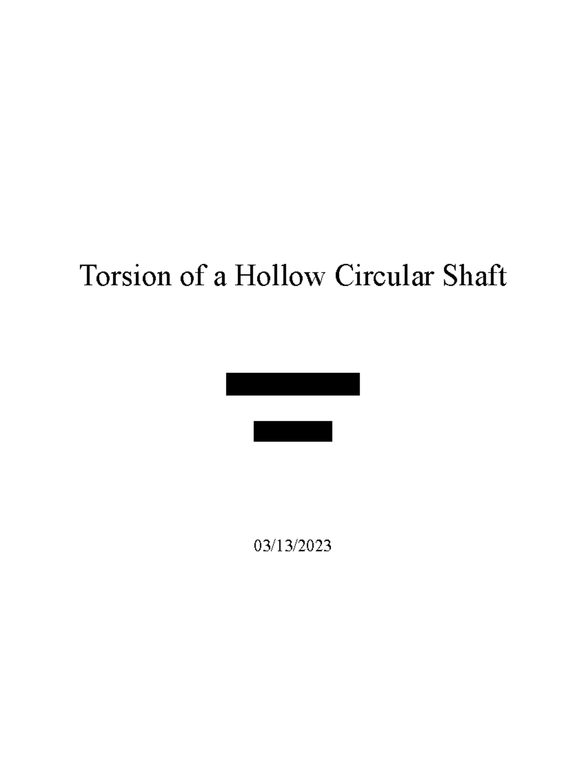 MAAE 2202 Solids lab 3 - Grade for this lab was 90% - Torsion of a ...