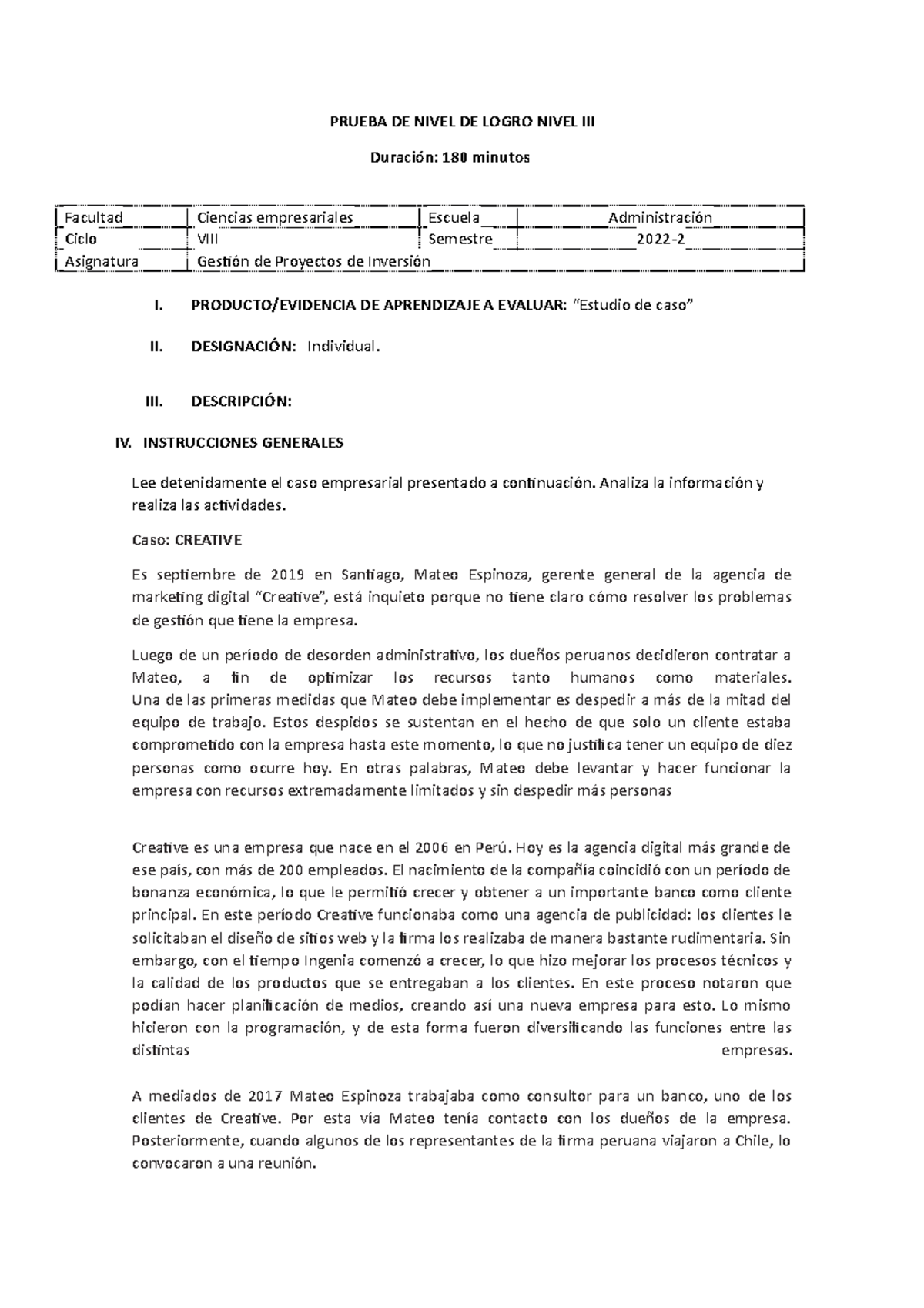 PNL III Nivel - EXAMEN DEL LOGRO - PRUEBA DE NIVEL DE LOGRO NIVEL III Duración: 180 minutos ...