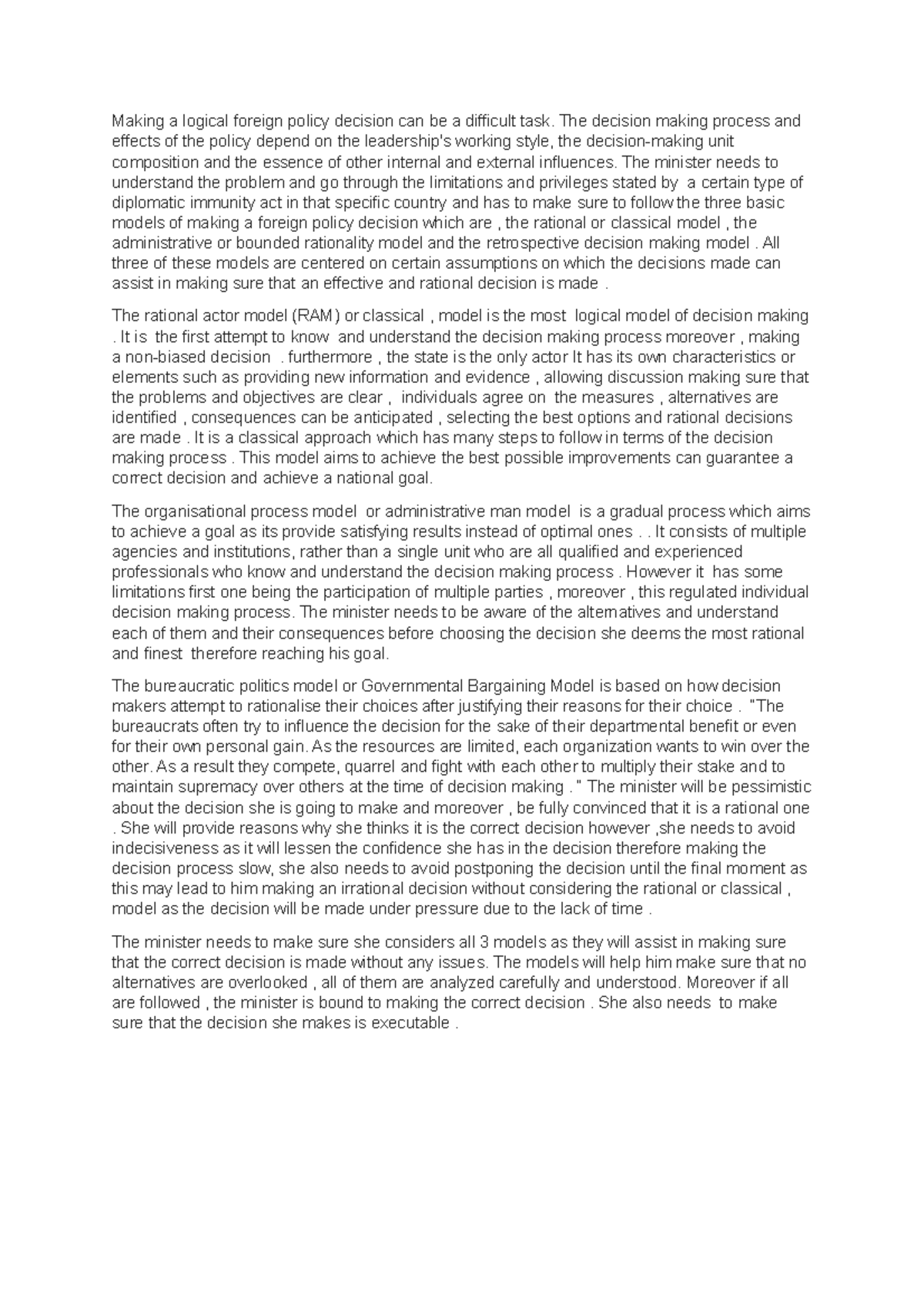 Foreign policy - The decision making process and effects of the policy ...