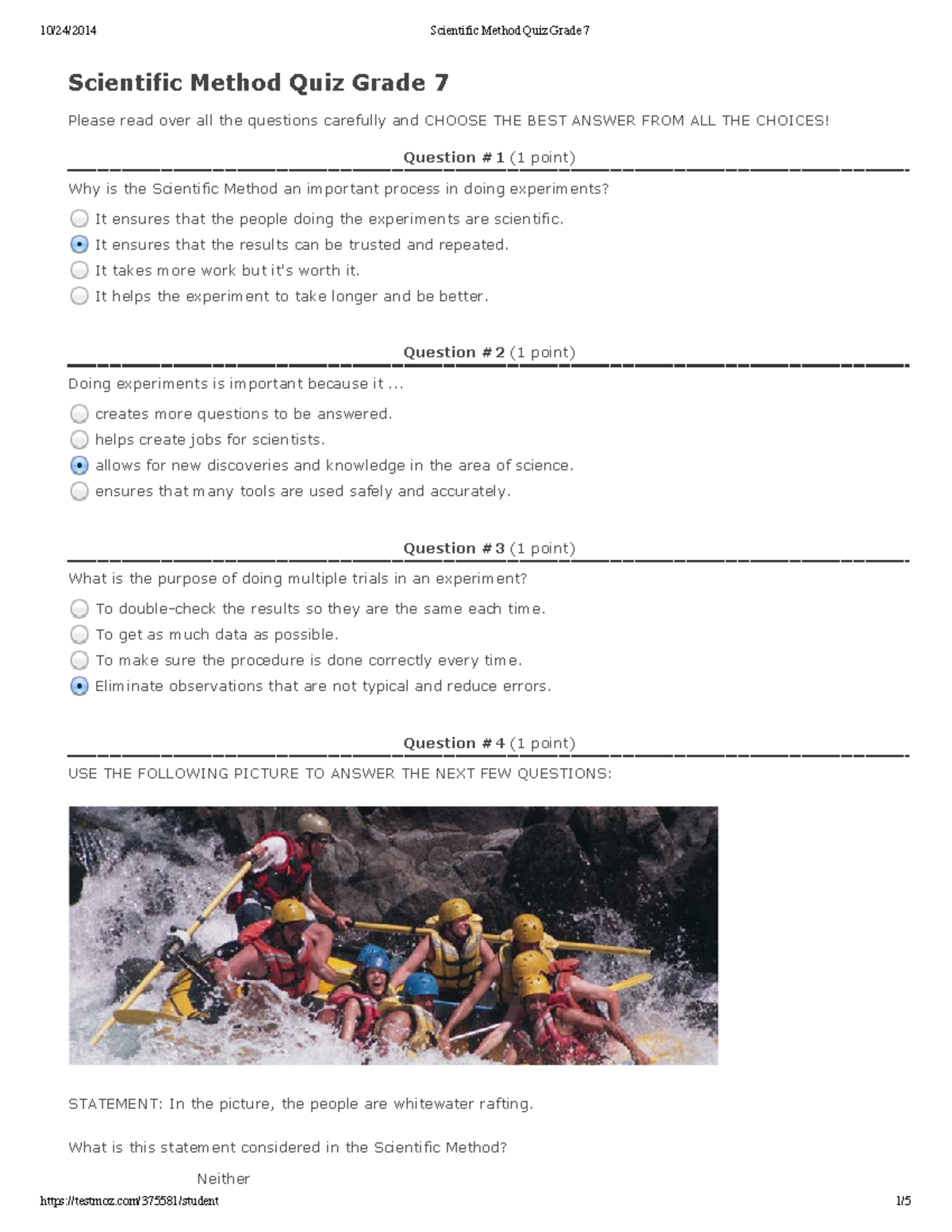 Scientific Method Quiz Grade 7 It Ensures That The Results Can Be