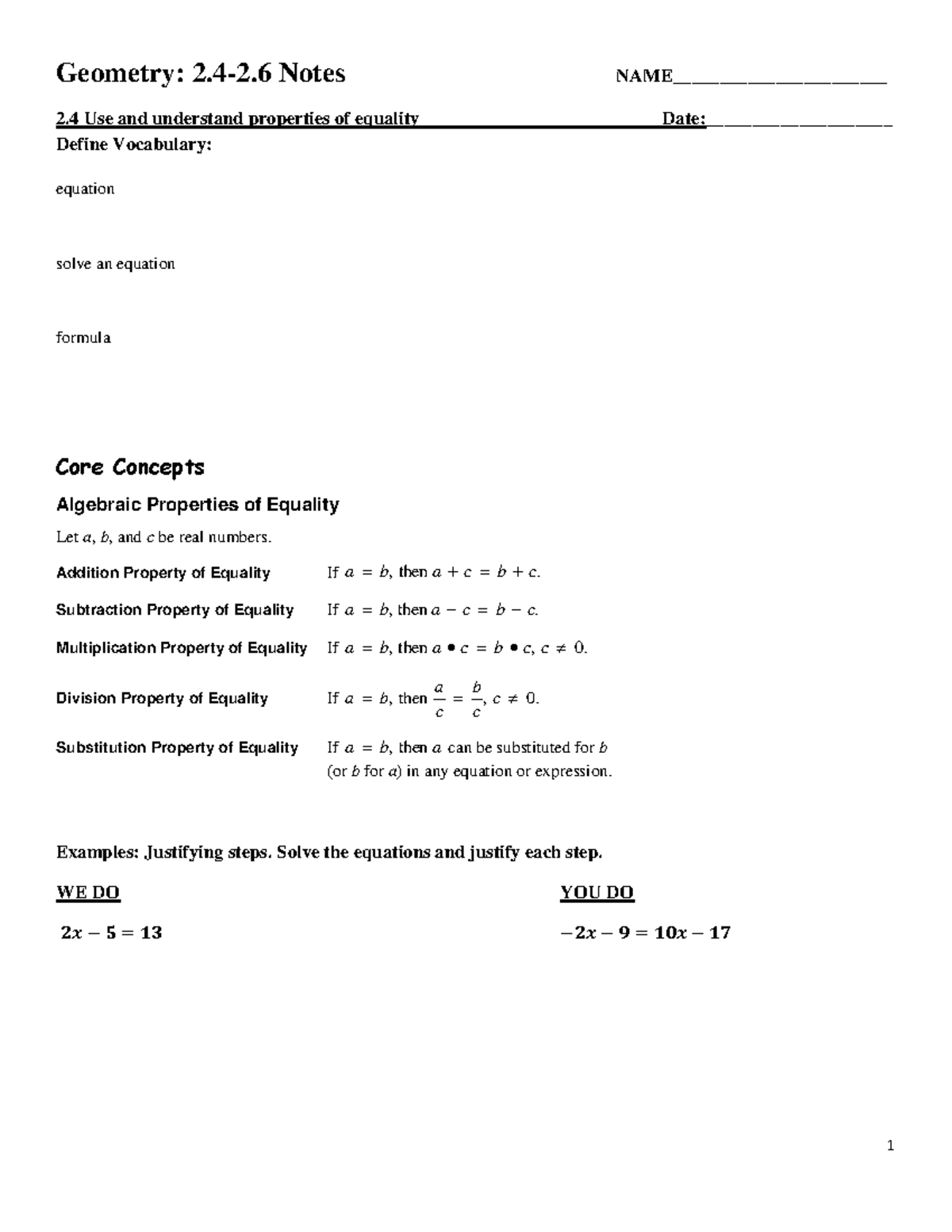Proving 1 - Geometry: 2.4-2 Notes NAME_______________________ 2 Use and ...