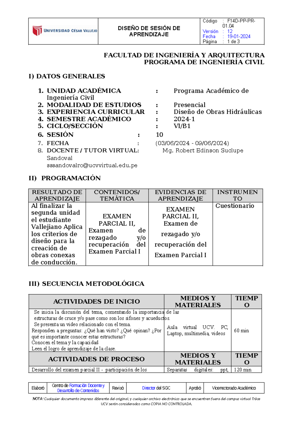 F14D-PP-PR-01.04 DISE+æ O DE SESI+ô N DE Aprendizaje V12 - S10 - DISEÑO DE SESIÓN DE APRENDIZAJE ...
