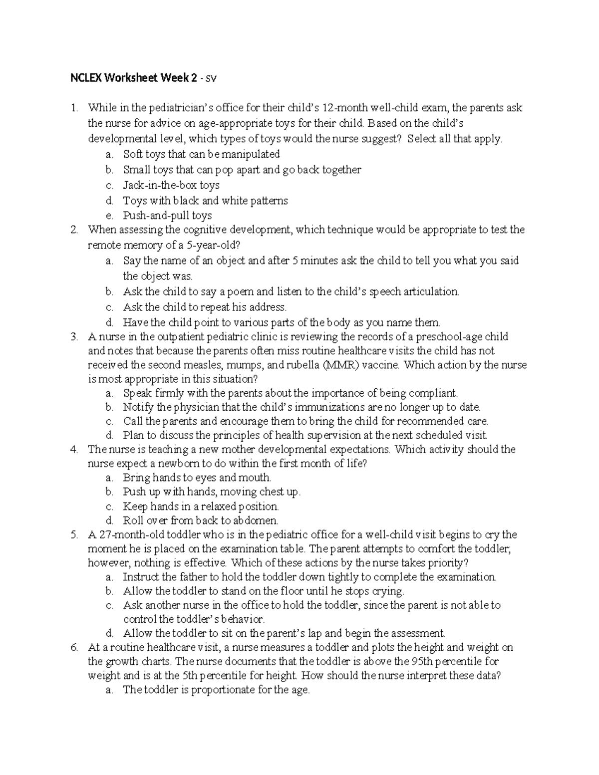 Nclex Worksheet Week 2SV - NCLEX Worksheet Week 2 - SV 1. While in the ...