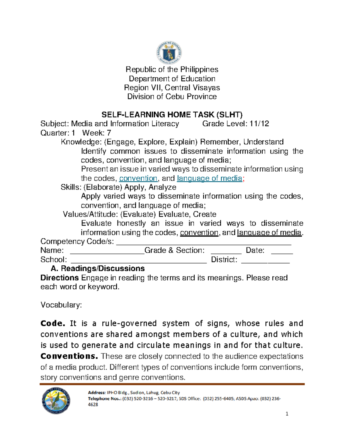 Melc 7 present an issue in varied ways to disseminate information using the codes convention and ...