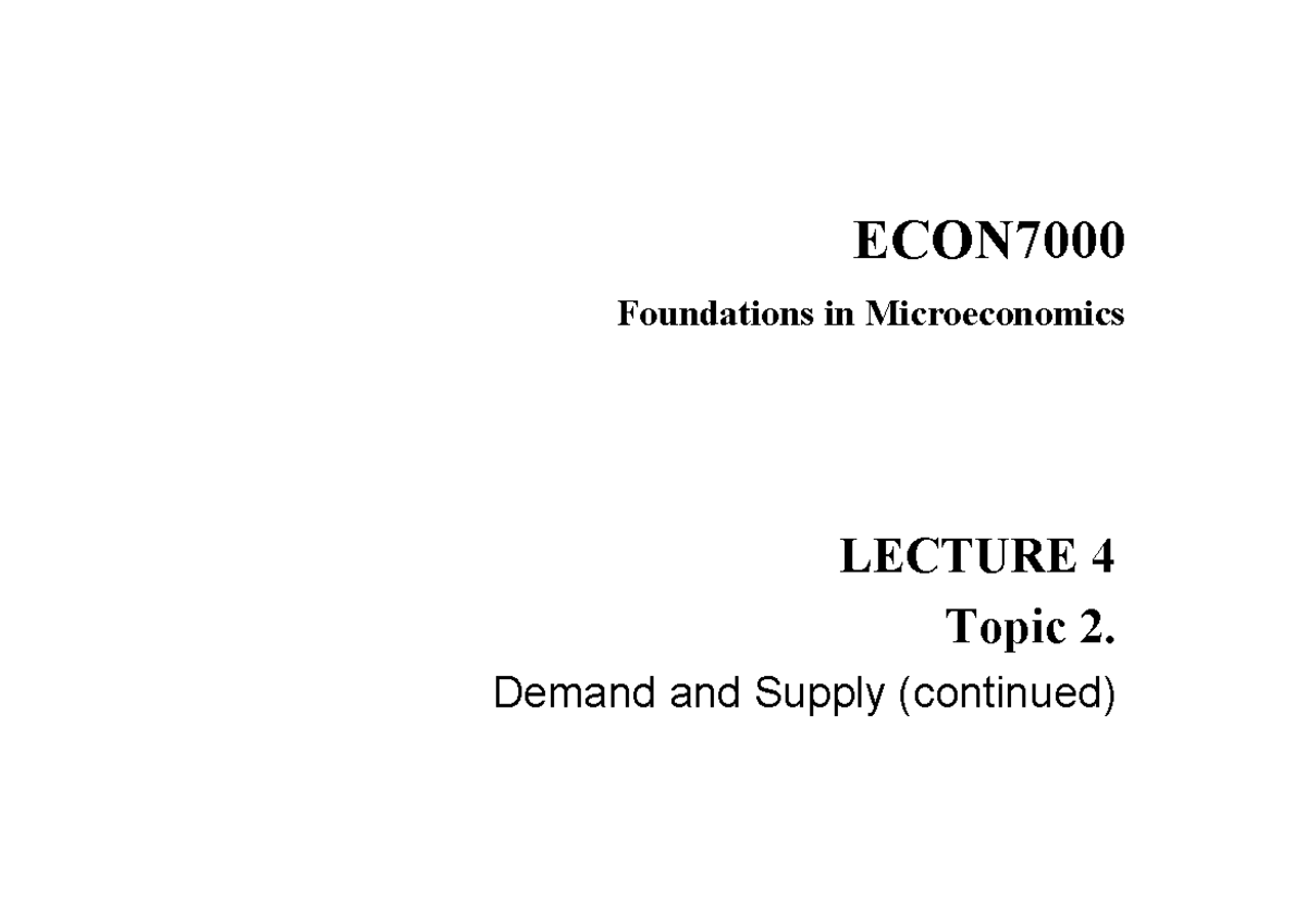 L4 ECON7000 Demand and Supply Pt2 1 Slide per page - ECON Foundations ...