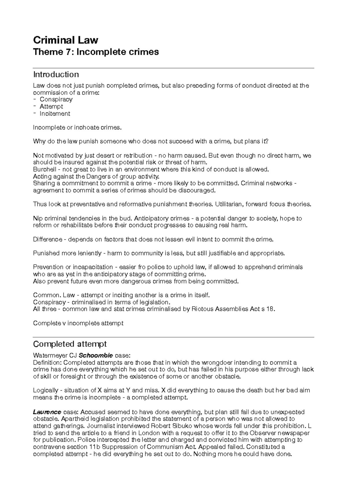 Criminal Law T7 - All class notes, podcasts and some textbook notes ...