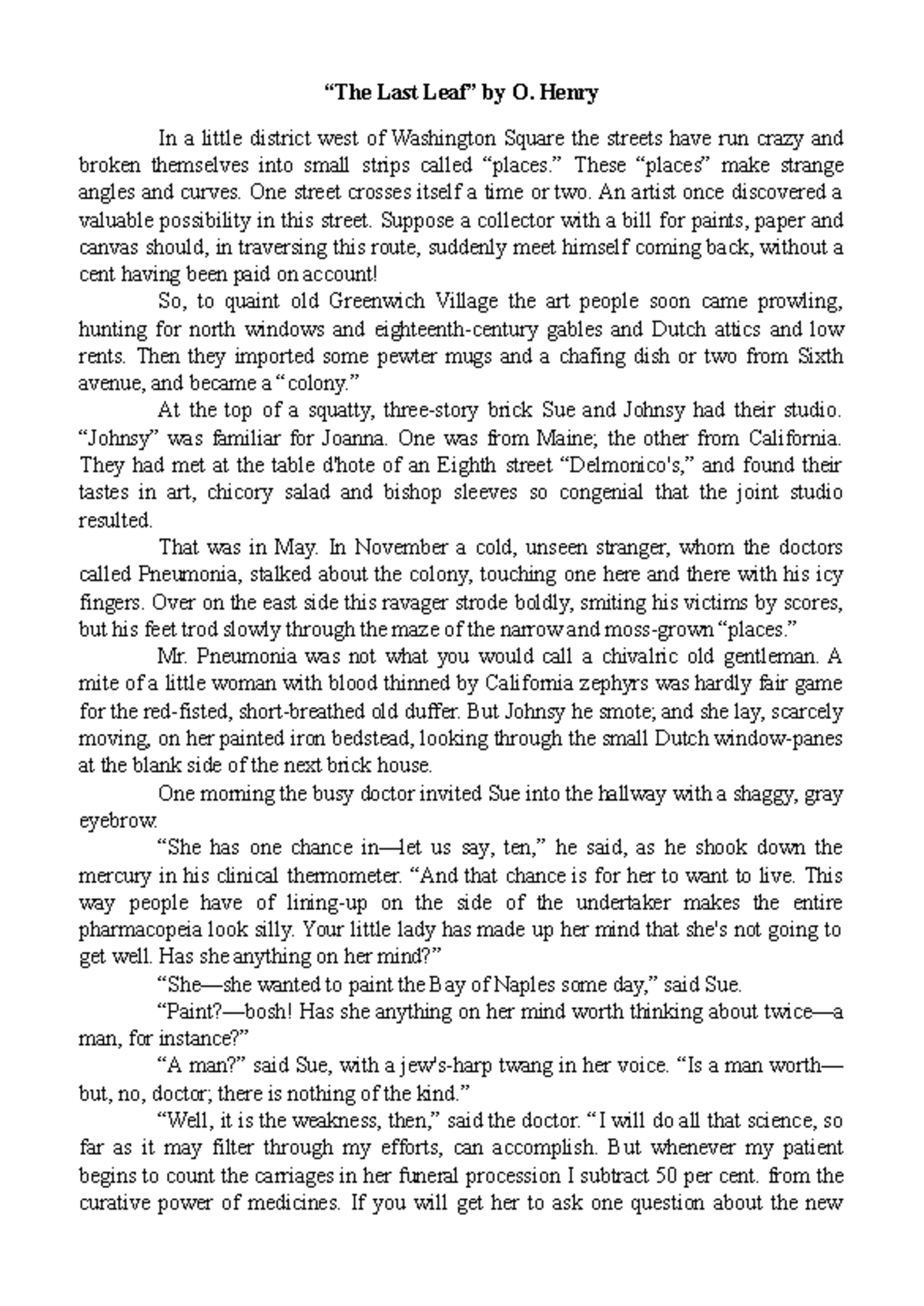 Short story entitled the last leaf - “The Last Leaf” by O. Henry In a ...