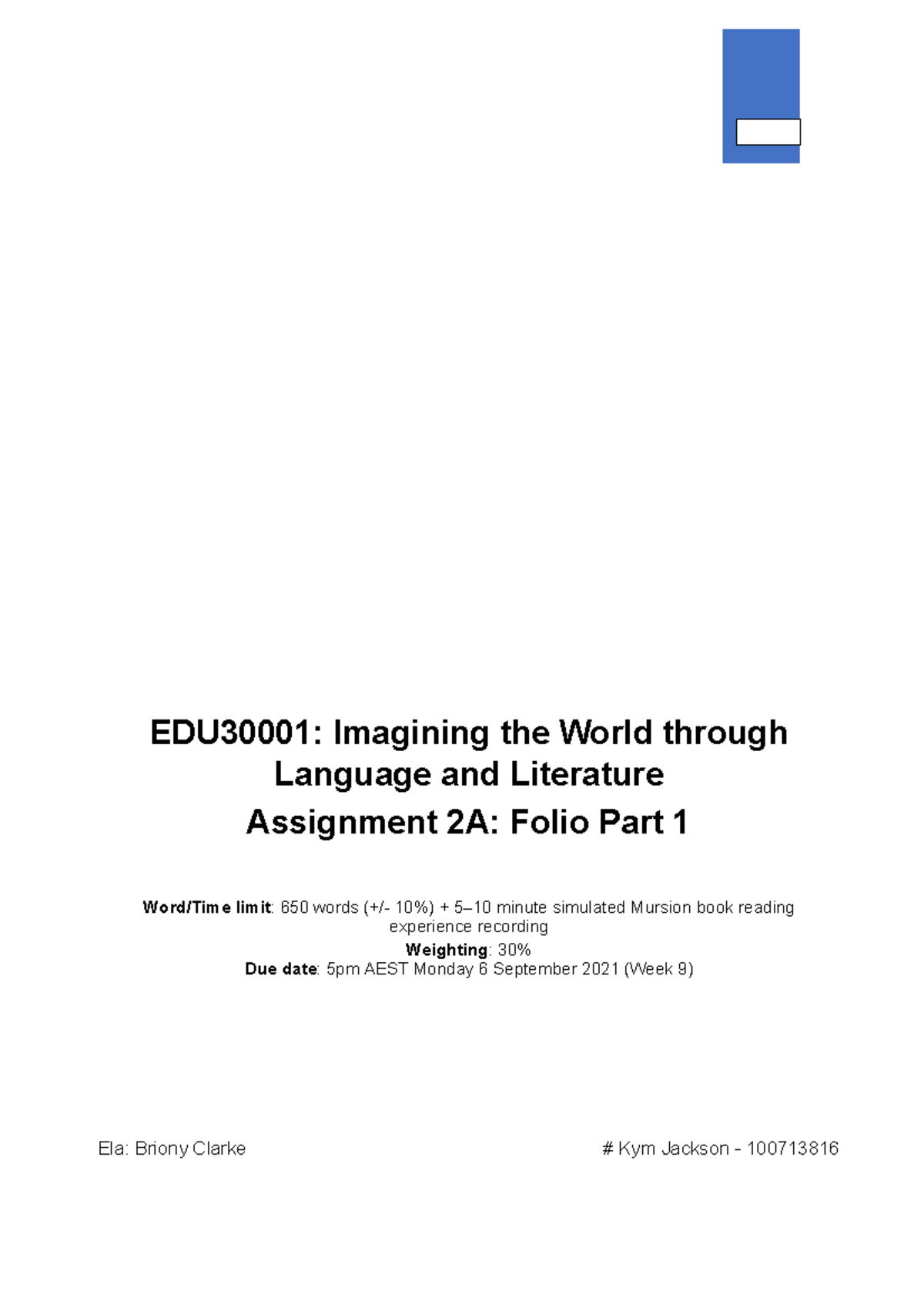 Assignment 2AFolio Part1 EDU30001 - EDU30001: Imagining the World ...