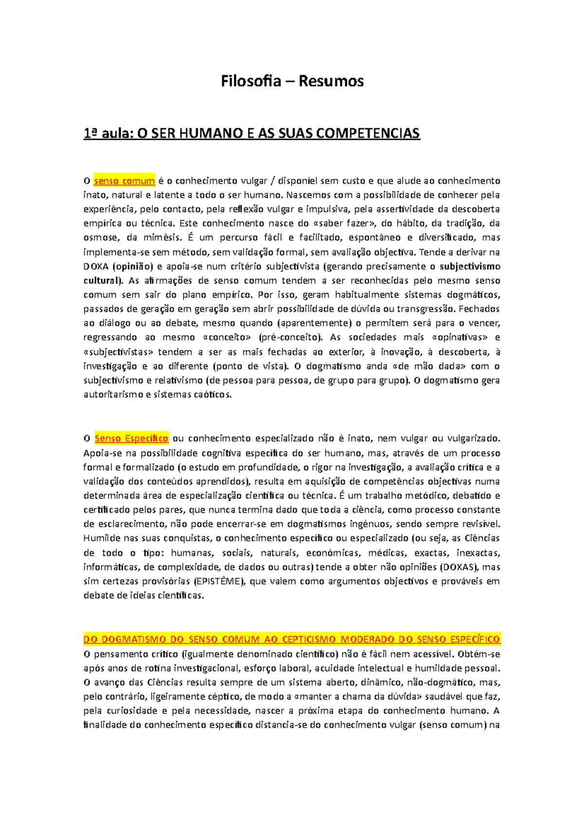 Filosofia - Resumos - Filosofia – Resumos 1ª aula: O SER HUMANO E AS ...