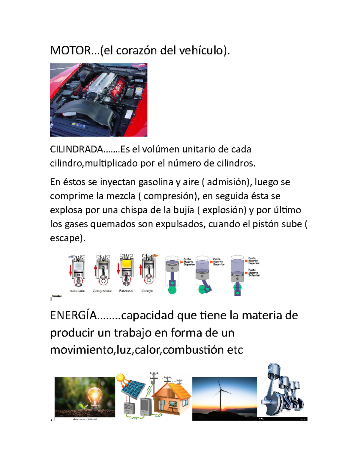 Motor - lol - MOTOR...(el corazón del vehículo). CILINDRADA...... el ...