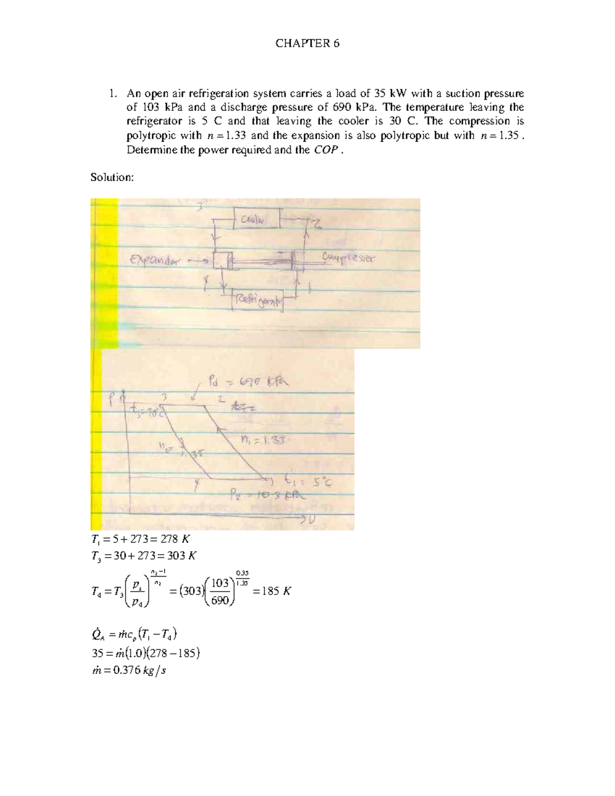 Pdfcoffee.com chapter 06pdf-5-pdf-free - CHAPTER 6 An open air refrigeration system carries a ...