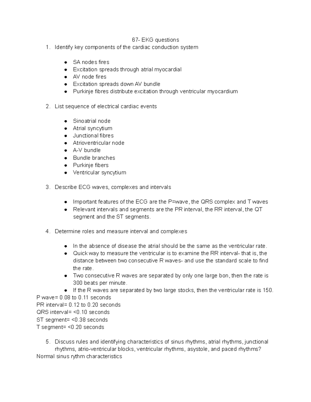 67- EKG questions - 67- EKG questions Identify key components of the ...