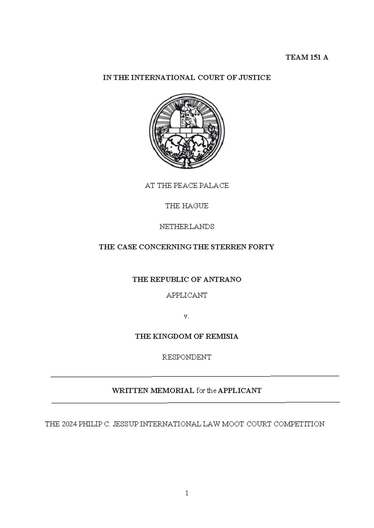 151A - TEAM 151 A IN THE INTERNATIONAL COURT OF JUSTICE AT THE PEACE ...