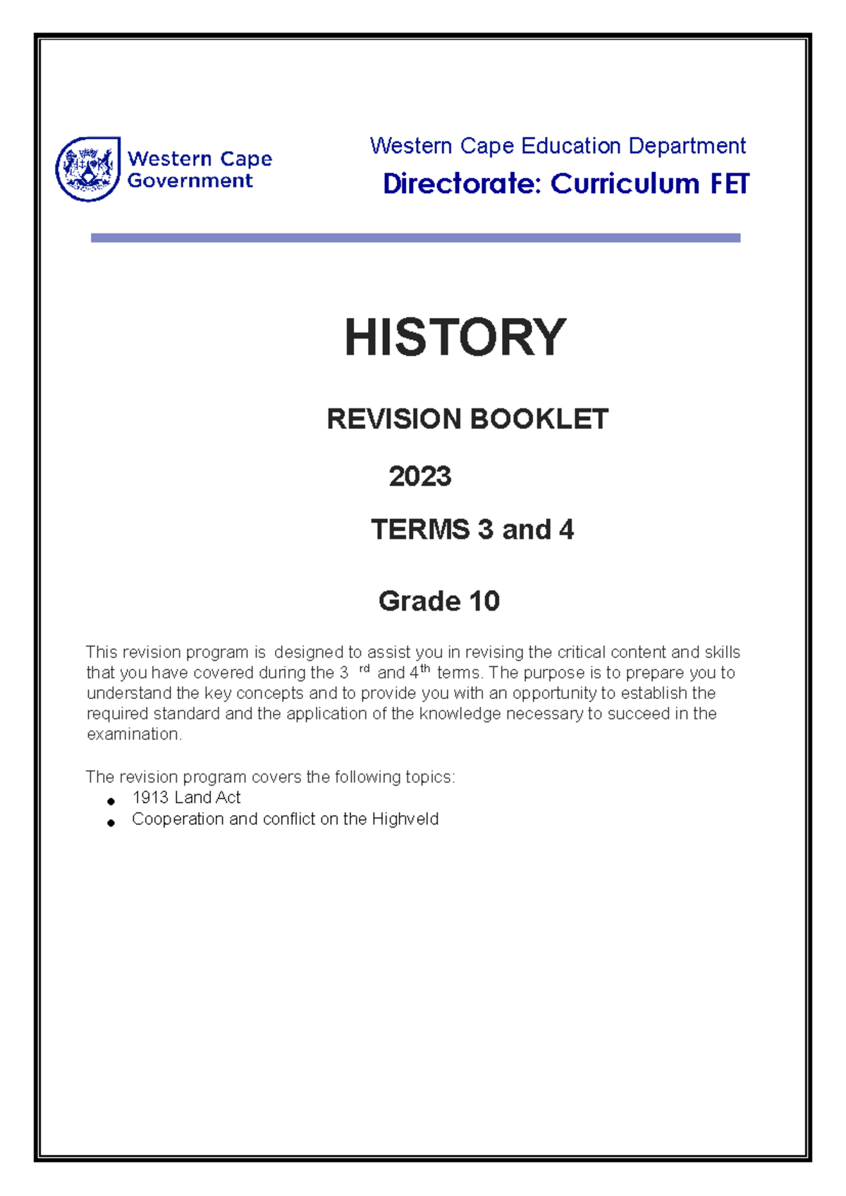 History Grade 10 revision material term 3 and 4 2023 revised - Western ...